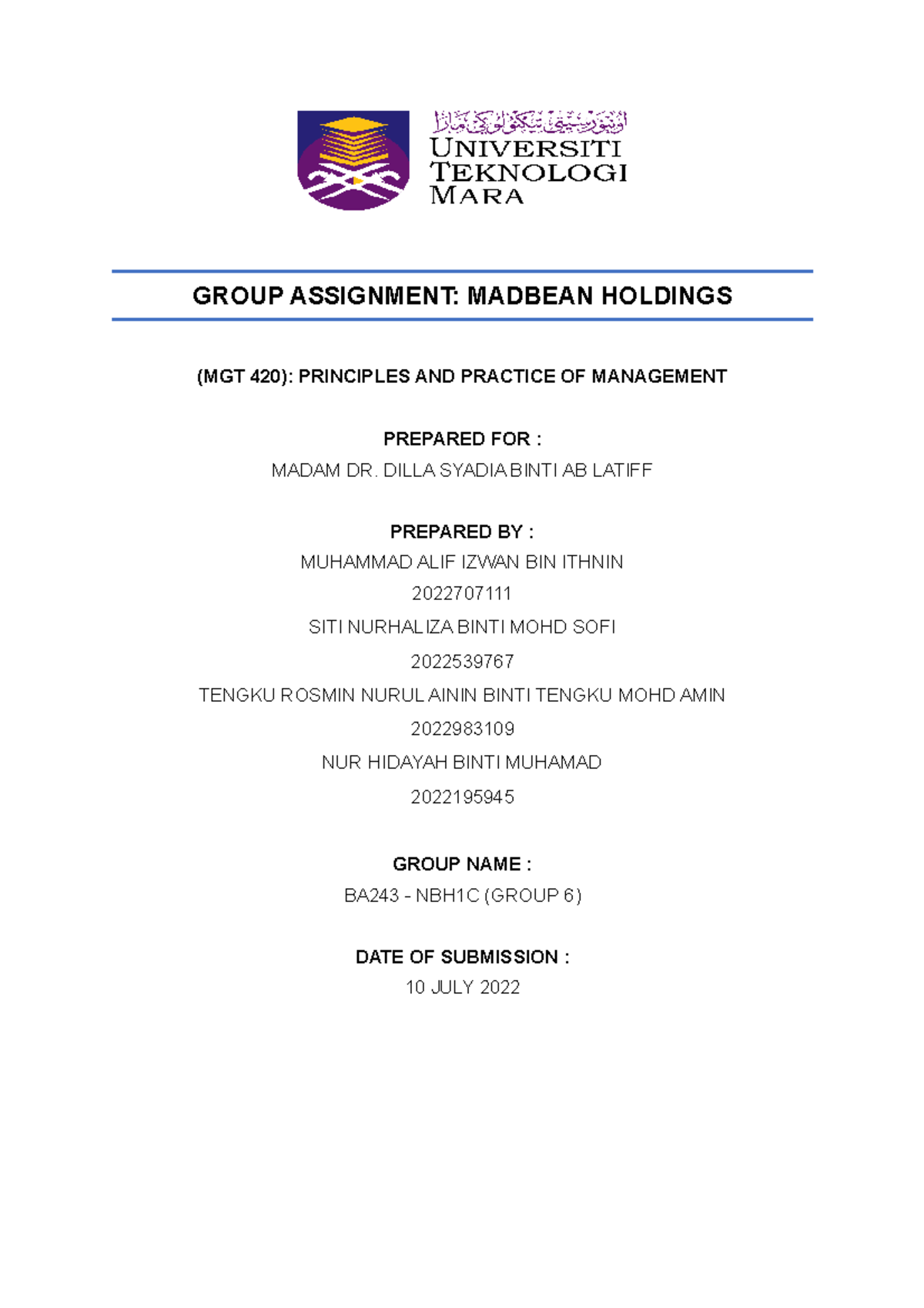 MGT 420 Group Projects (Group 6) - GROUP ASSIGNMENT: MADBEAN HOLDINGS ...