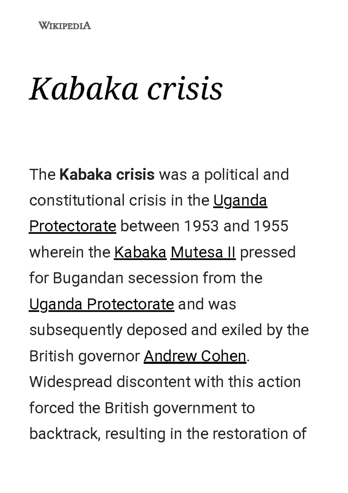 Kabaka crisis - Wikipedia - Kabaka crisis The Kabaka crisis was a political and constitutional ...