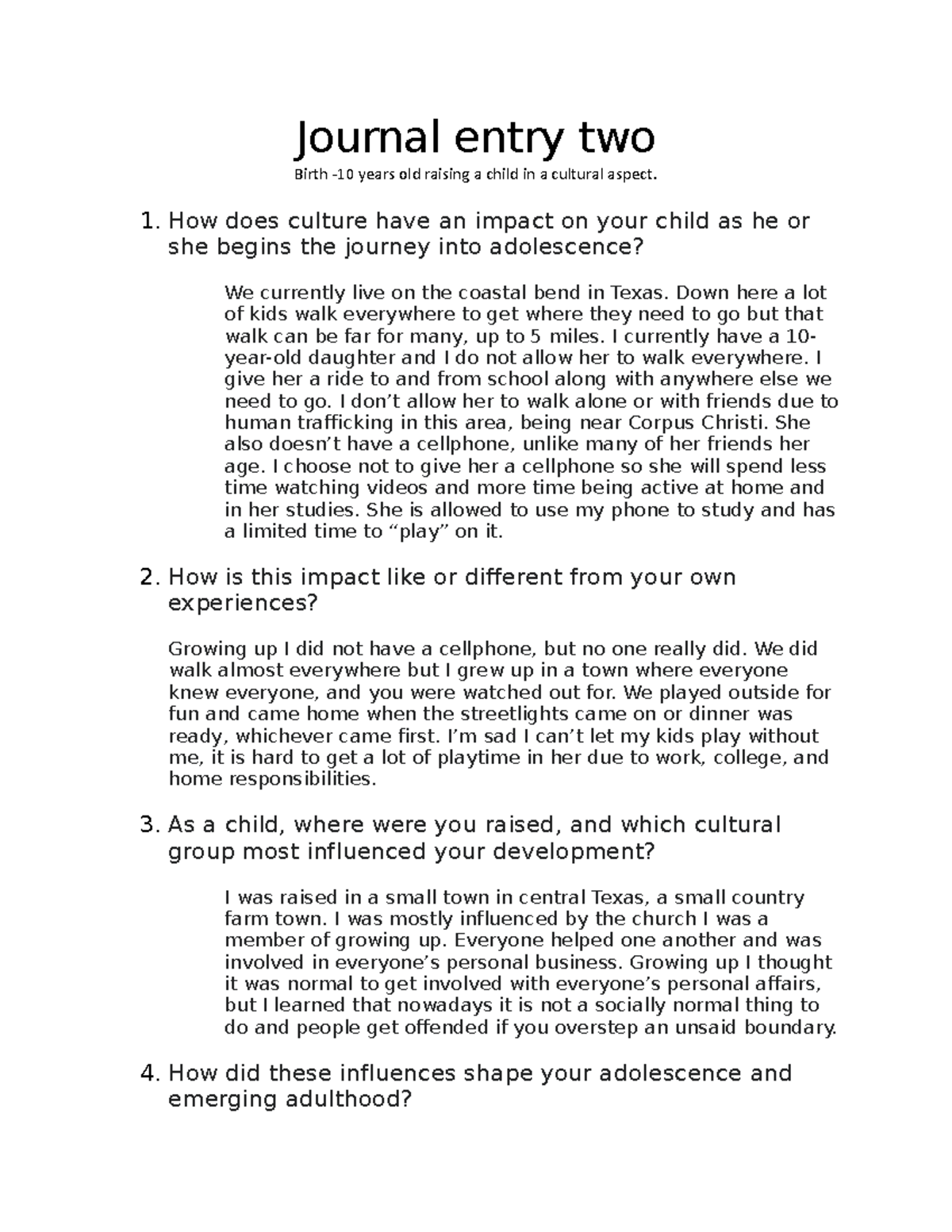 Journal entry two - Journal entry two Birth -10 years old raising a ...