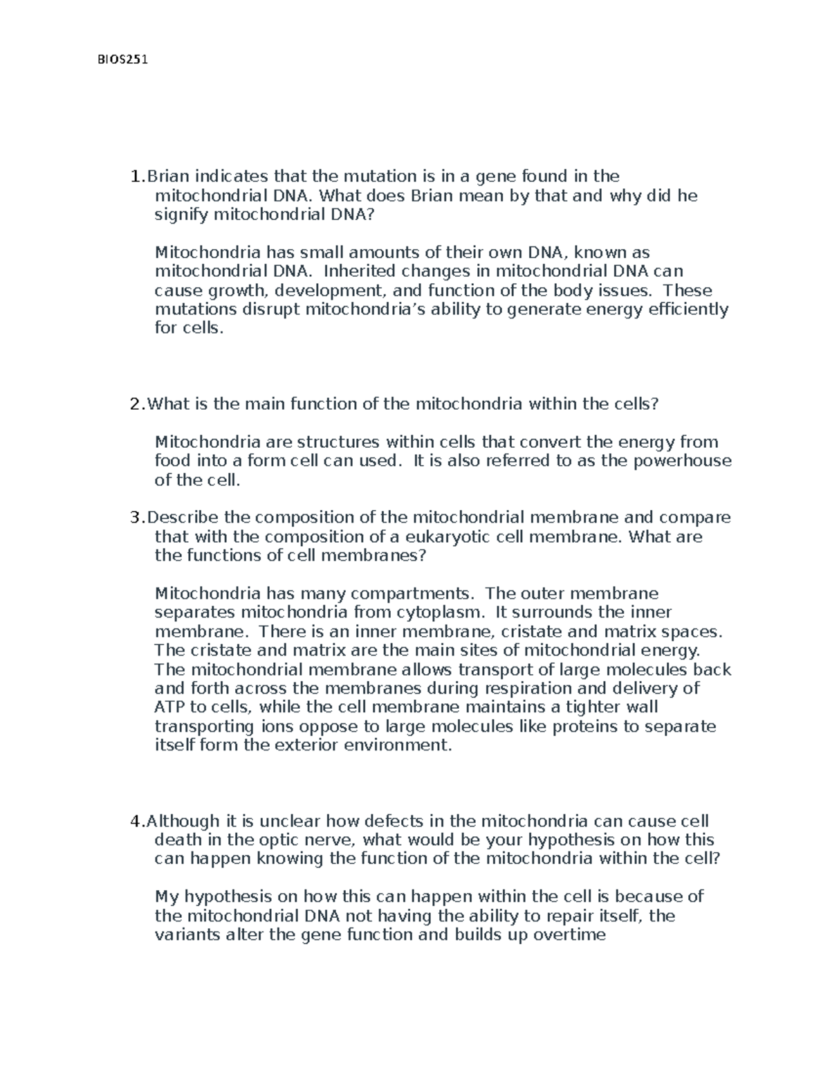 Week #3 Case Study Cells - BIOS 1 indicates that the mutation is in a ...
