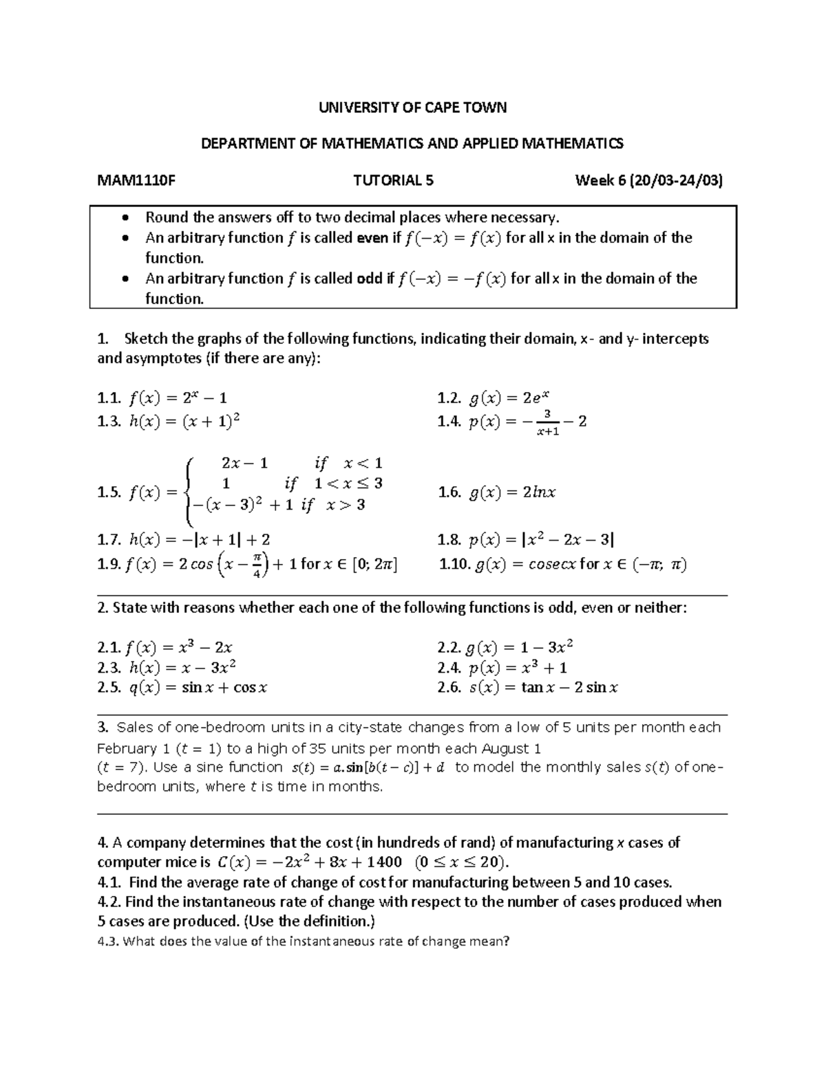 Tutorial 5 - very good practice - UNIVERSITY OF CAPE TOWN DEPARTMENT OF MATHEMATICS AND APPLIED ...