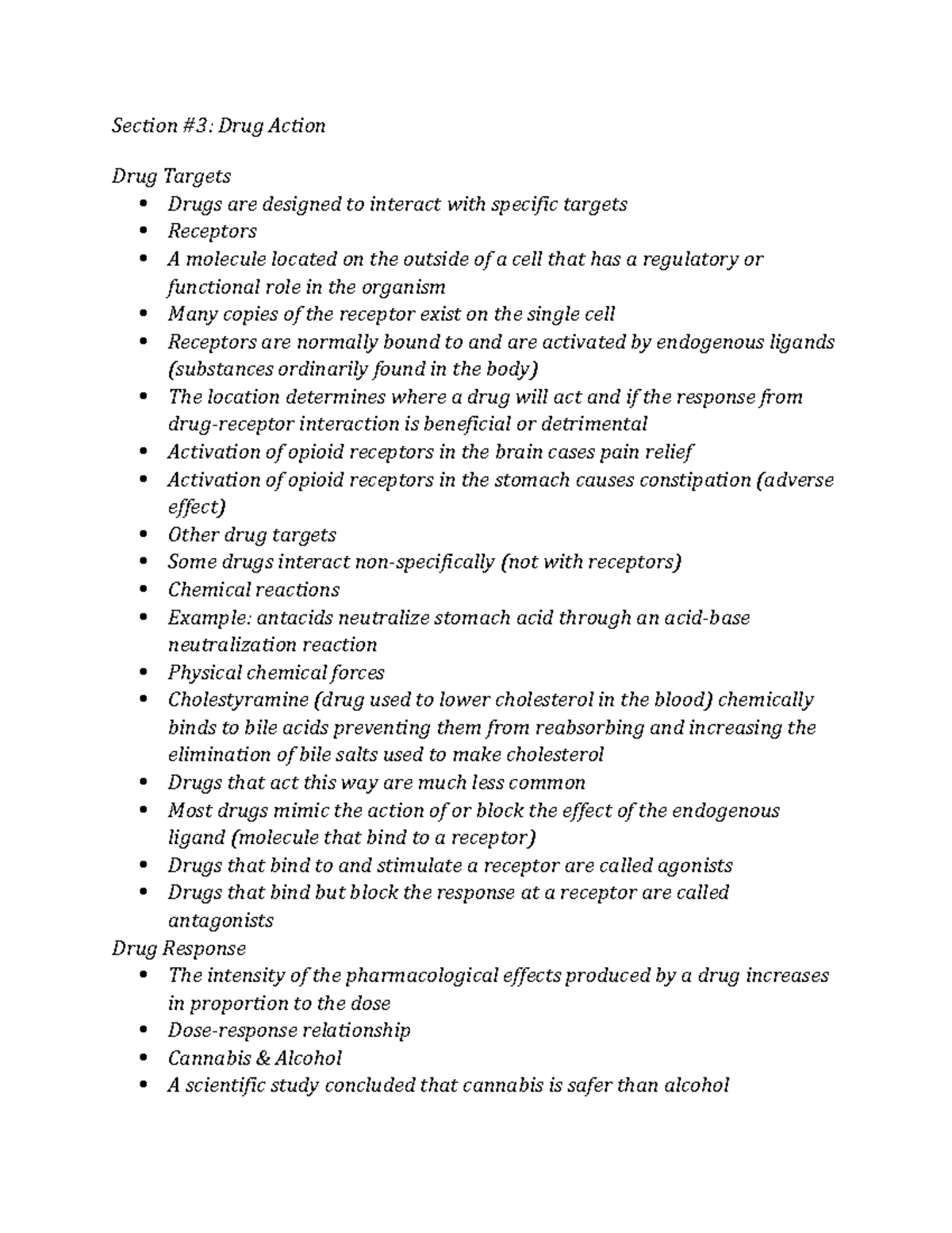 Section 3 & 4 Mod 1 - Section #3: Drug Action Drug Targets Drugs are ...