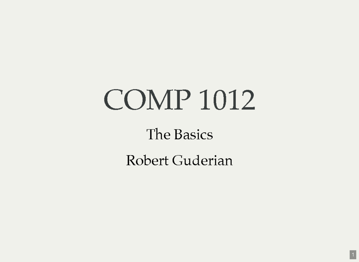 1-operators - The Basics Robert Guderian - / COMP 1012COMP 1012 The ...