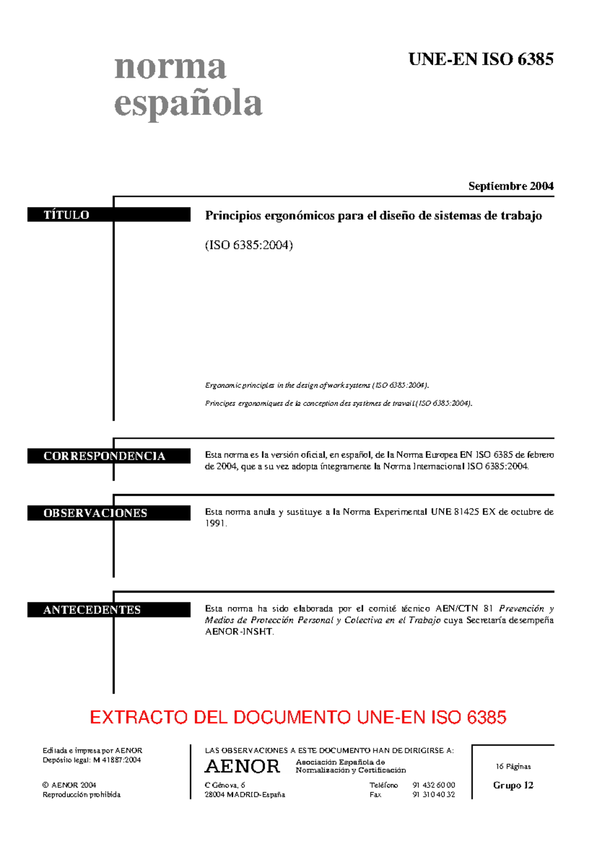 (EX)UNE-EN ISO 6385=2004 - UNE-EN ISO 6385 norma española Septiembre 2004 TÍTULO Principios ...