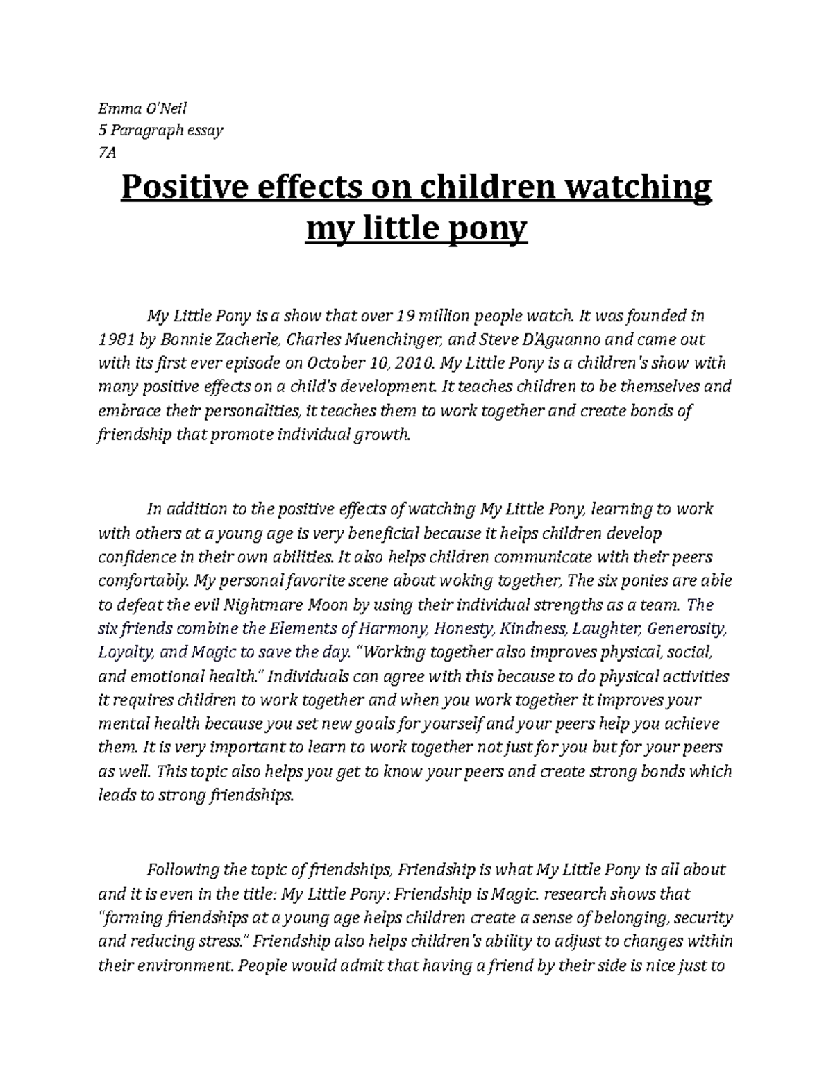 My Little Pony Essay - Emma O’Neil 5 Paragraph essay 7A Positive ...