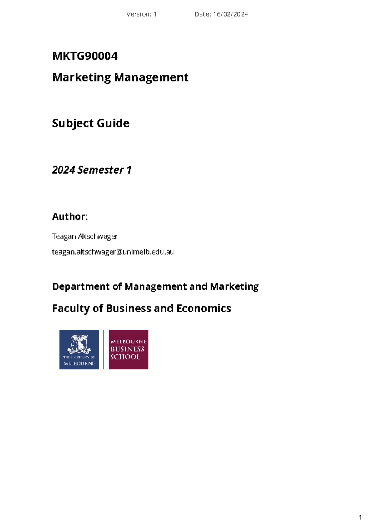 MKTG90004 Study Guide 2024 S1 - MKTG Marketing Management Subject Guide ...