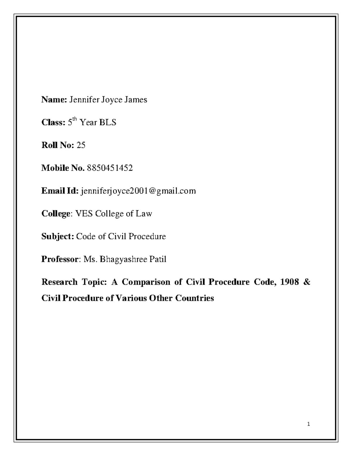 CPC RESEARCH PAPER - Name: Jennifer Joyce James Class: 5 th Year BLS ...