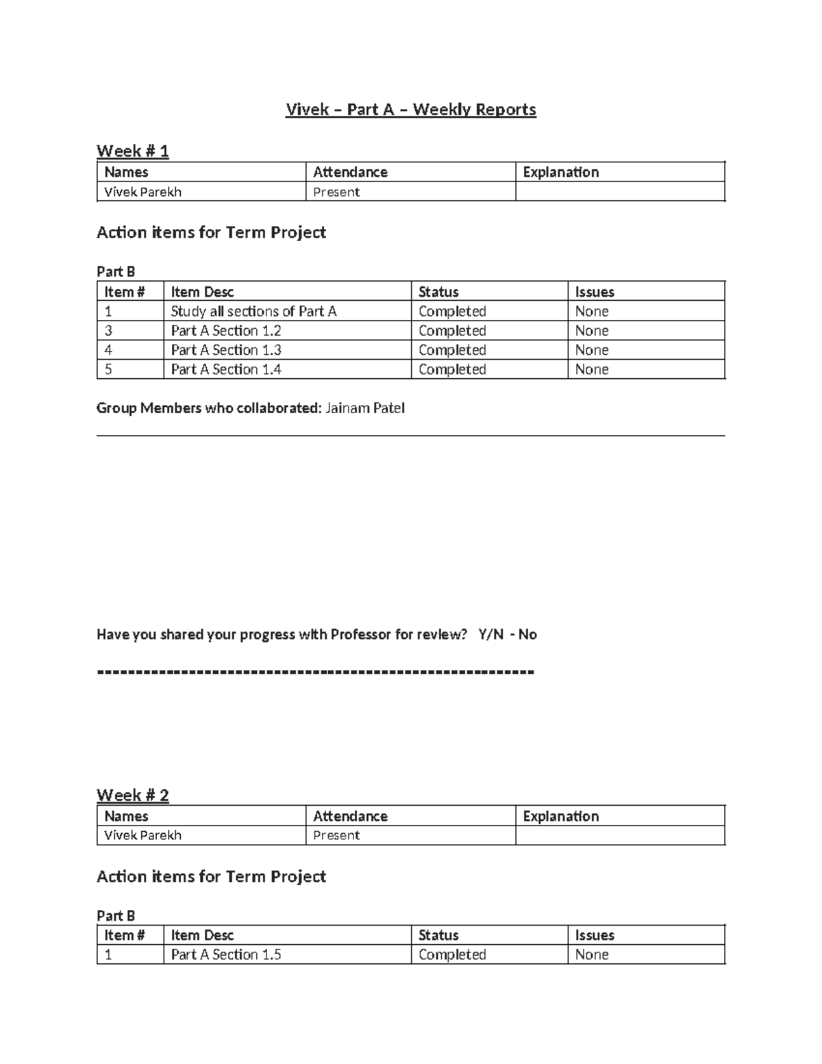 Weekly Progress Report Week 1-5 - Vivek – Part A – Weekly Reports Week ...
