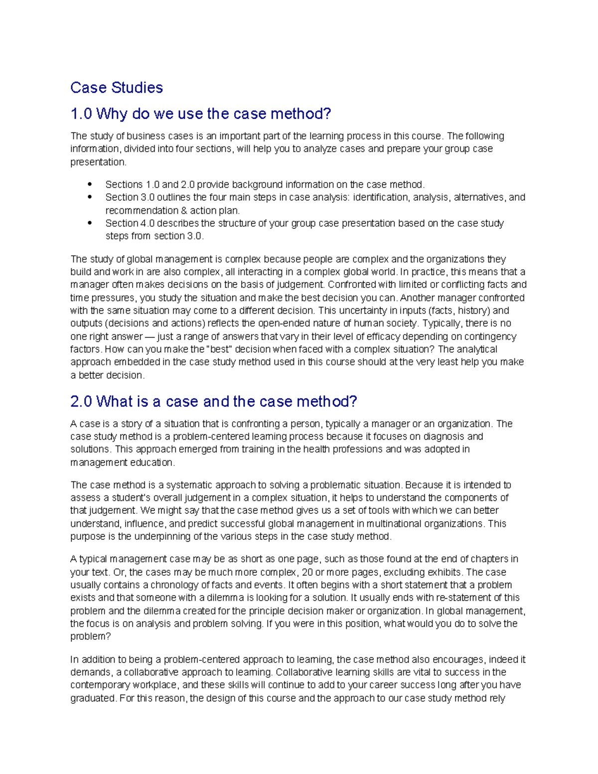MGMT 5111E Case Analysis Method Group Rubric 2 - Case Studies 1 Why do we use the case method ...