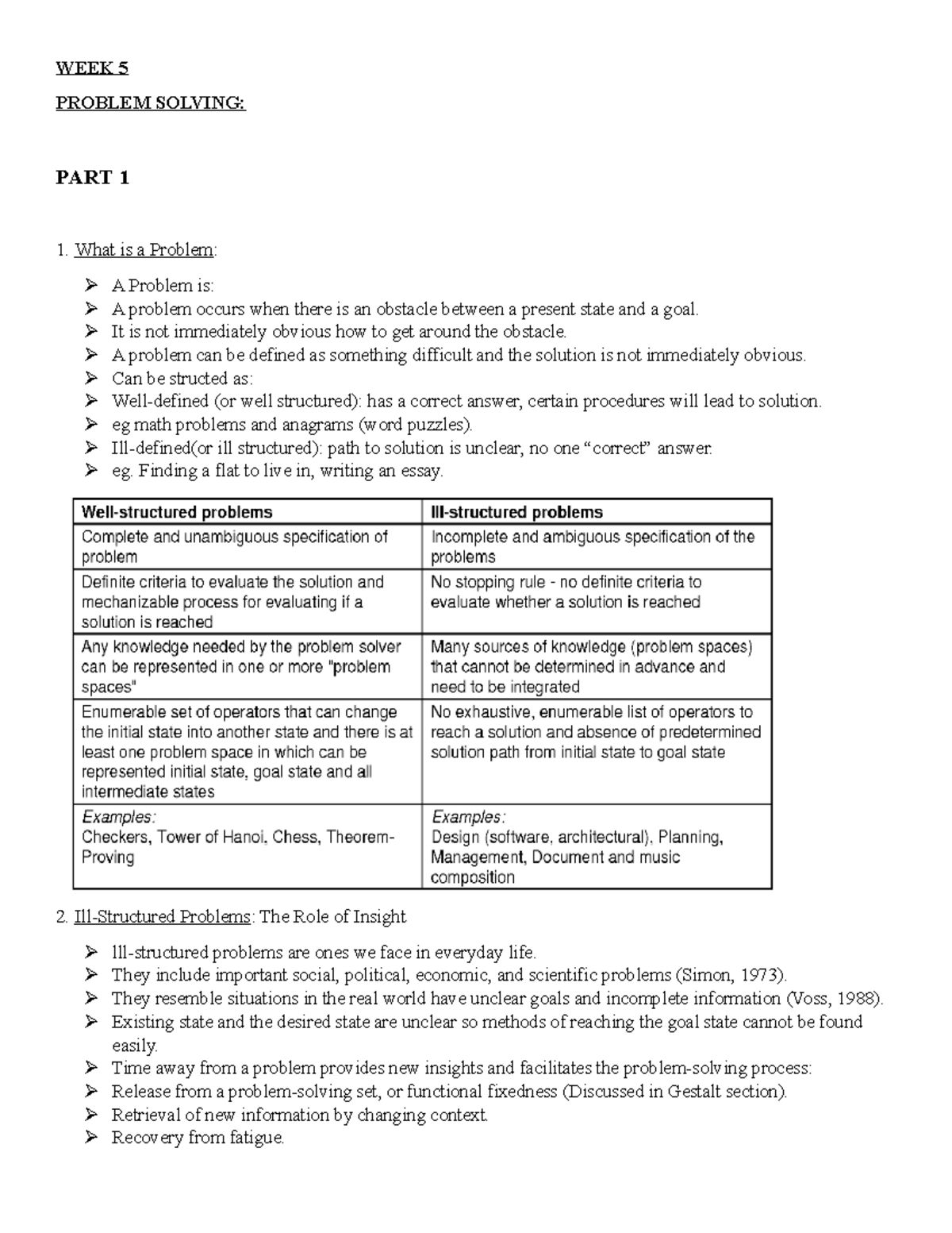 Problem Solving - WEEK 5 PROBLEM SOLVING: PART 1 What is a Problem: A Problem is: A problem ...