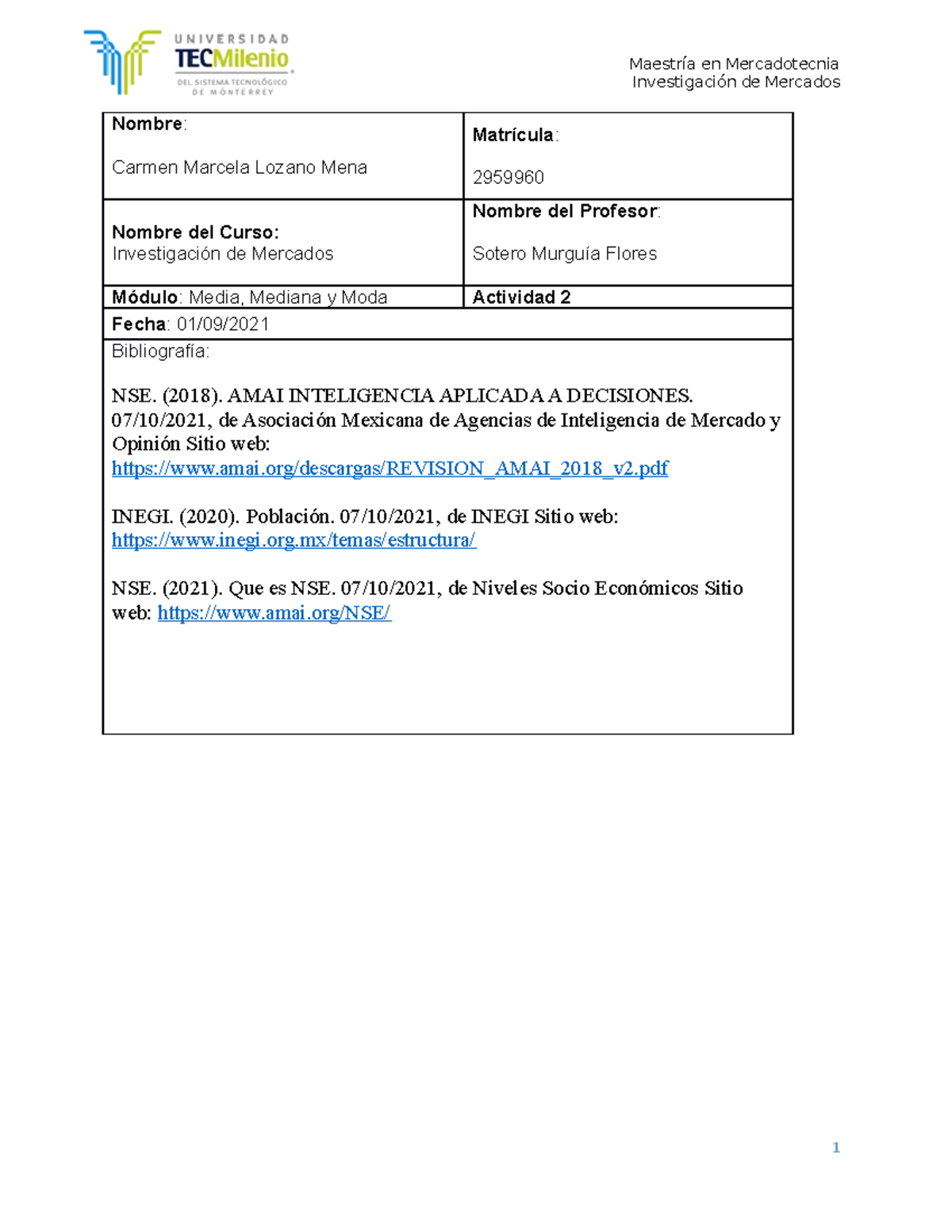 Actividad 2 contabilidad financiera - Investigación de Mercados Nombre : Carmen Marcela Lozano ...