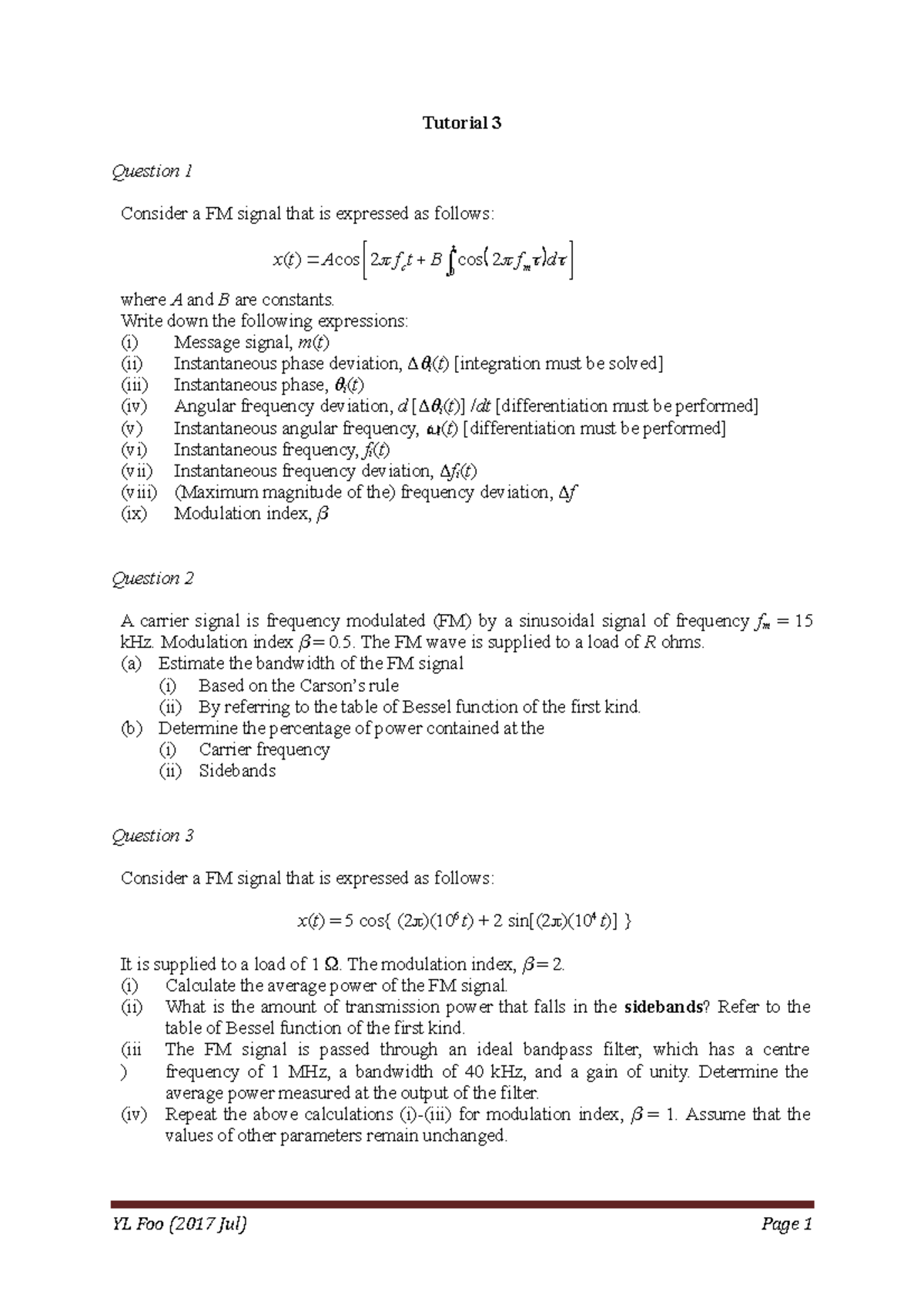 156220 ETN3046 Tutorial 3 - 2017 - Tutorial 3 Question 1 Consider a FM signal that is expressed ...