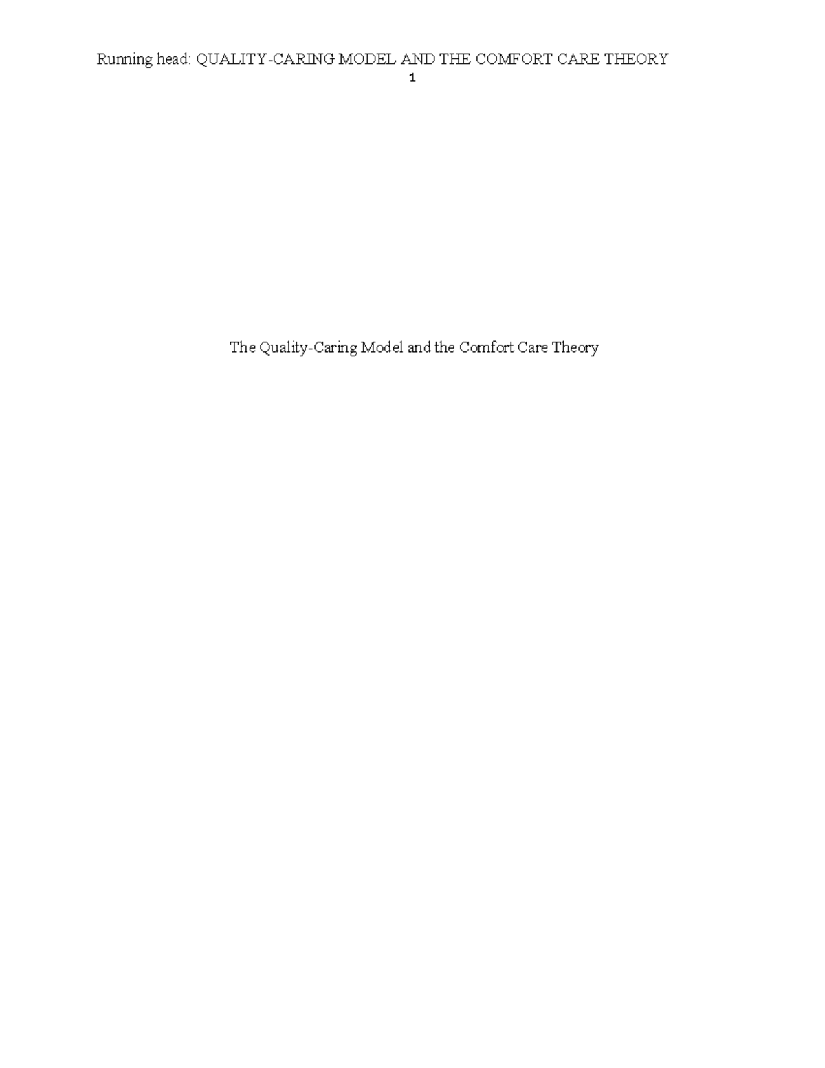 The Quality-Caring Model and the Comfort Care Theory - The models ...