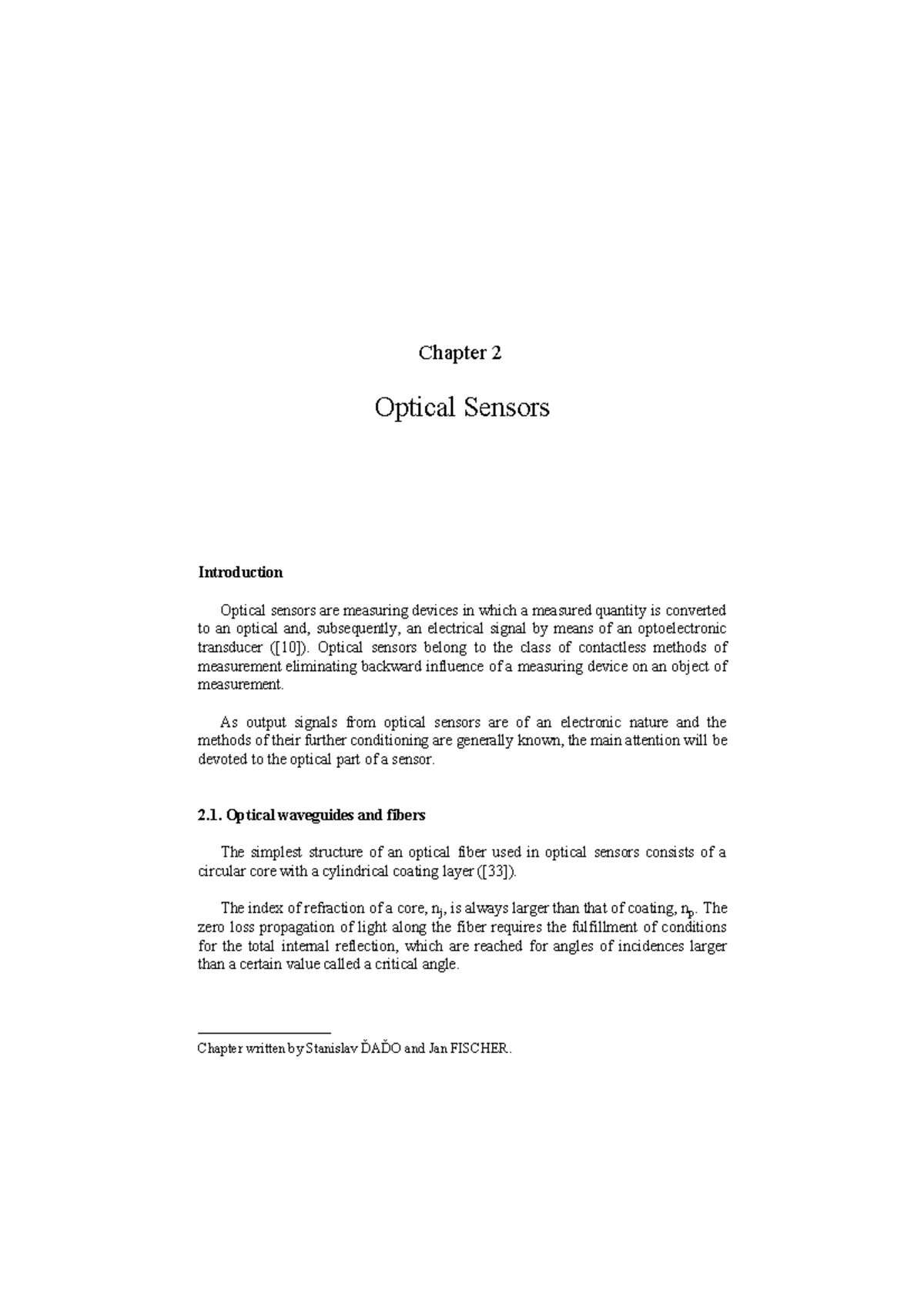 Topic 08 Optical Sensors - Chapter 2 Optical Sensors Introduction Optical sensors are measuring ...