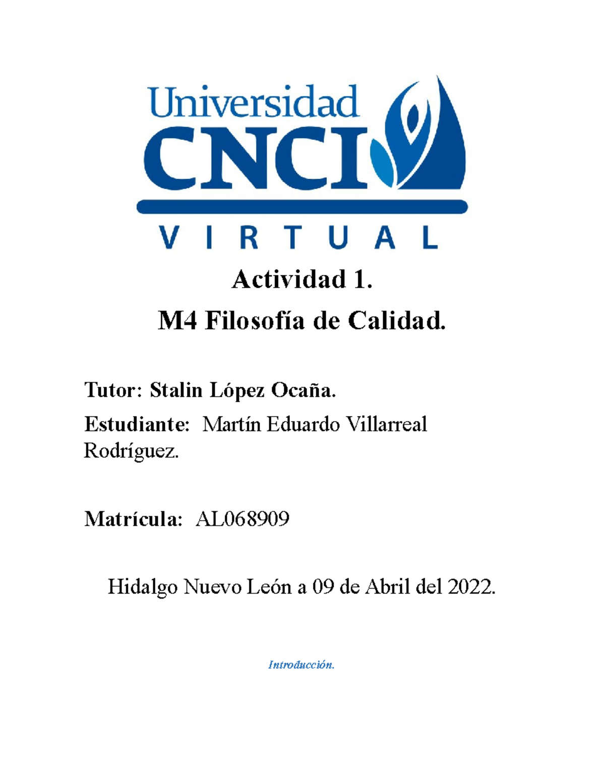 Actividad 1 Filosofia de Calidad - Actividad 1. M4 Filosofía de Calidad. Tutor: Stalin López ...