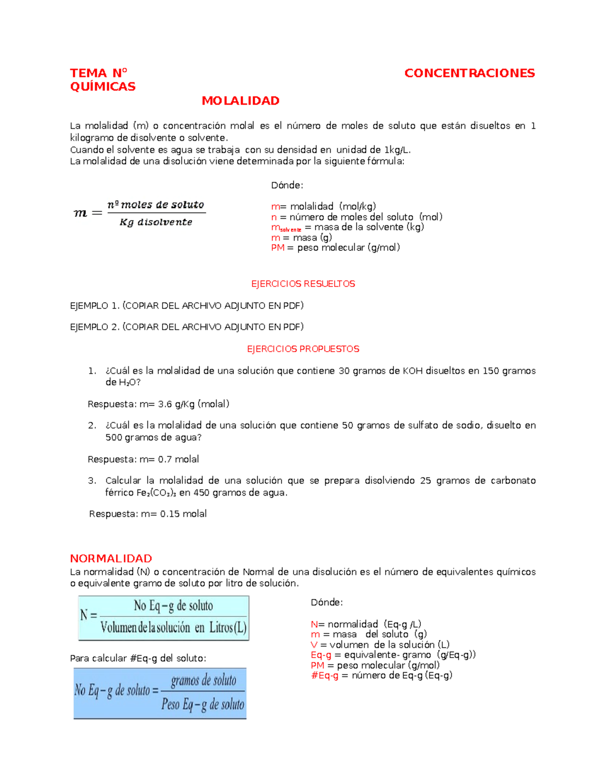 Normalidad- Molalidad - TEMA N° CONCENTRACIONES QUÍMICAS MOLALIDAD La ...