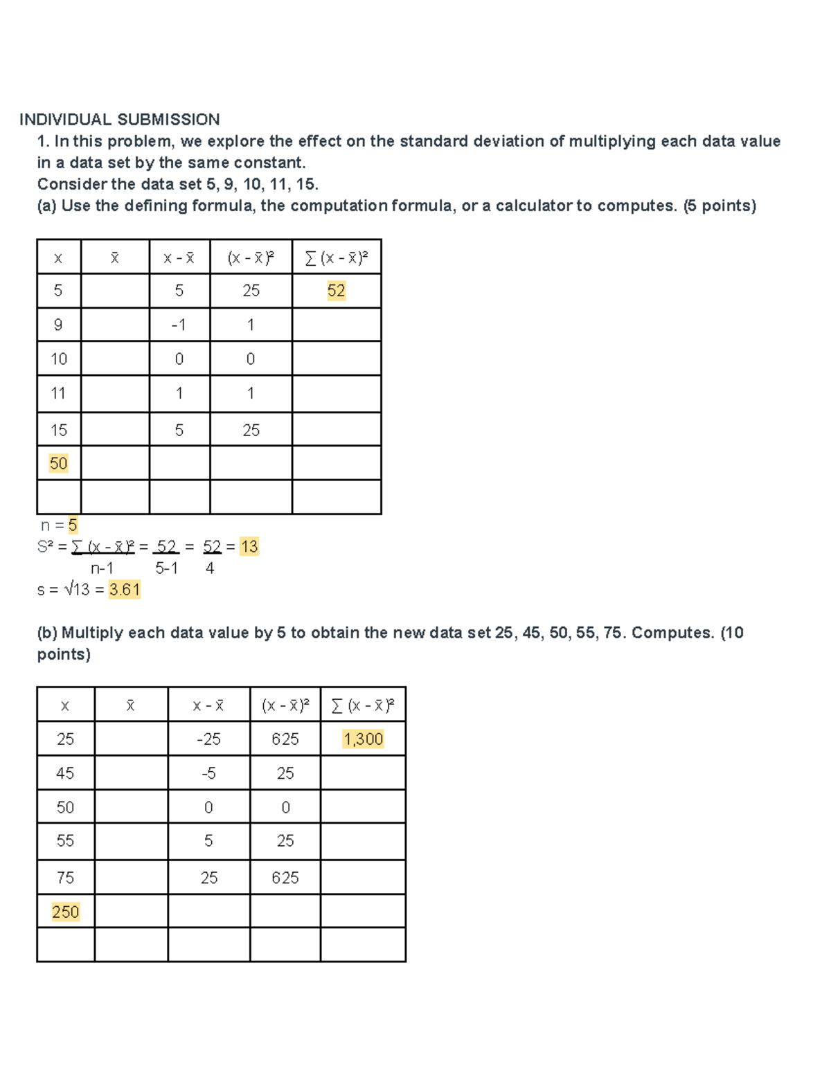 Measures of Variation - Math 005 - INDIVIDUAL SUBMISSION 1. In this problem, we explore the ...