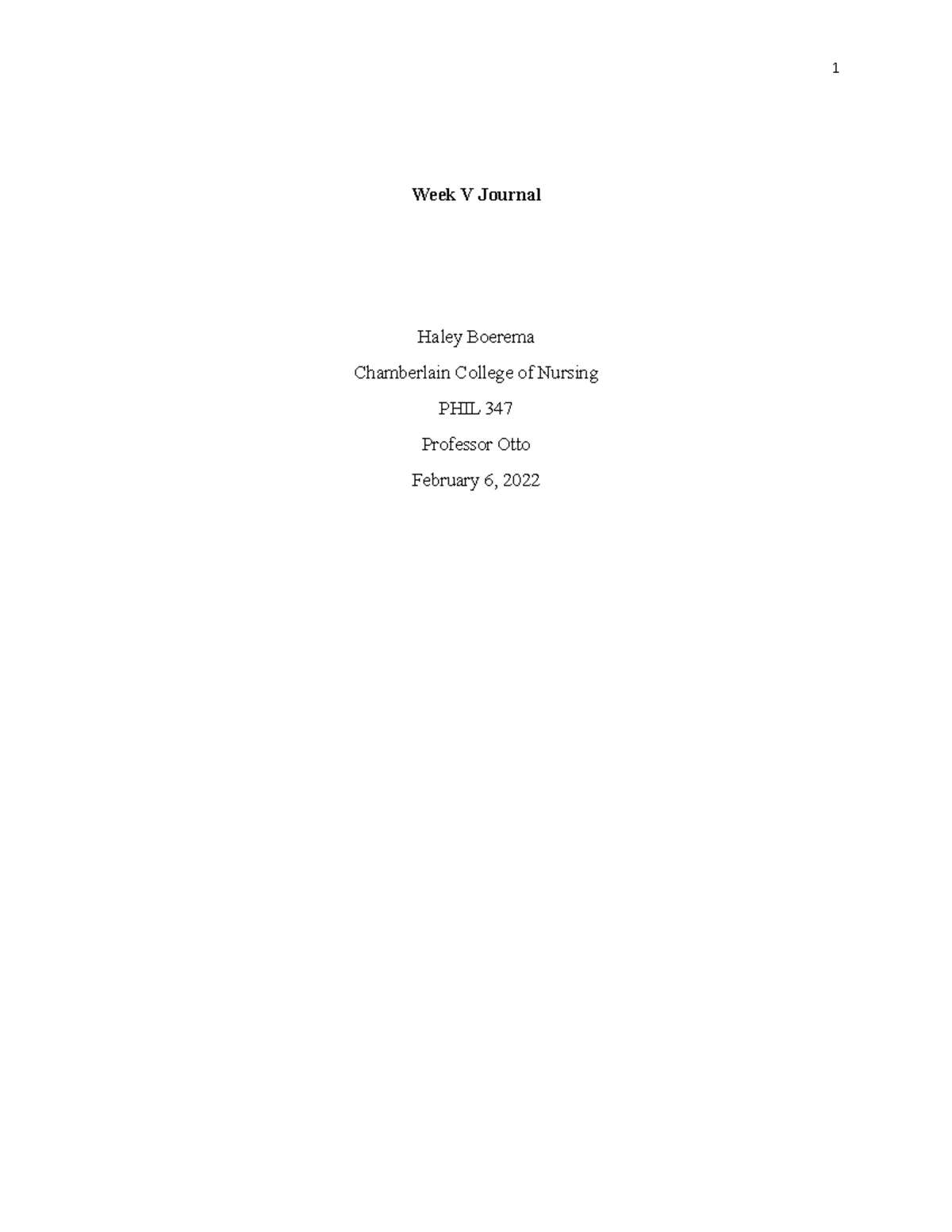 Week V Journal - none - Week V Journal Haley Boerema Chamberlain ...