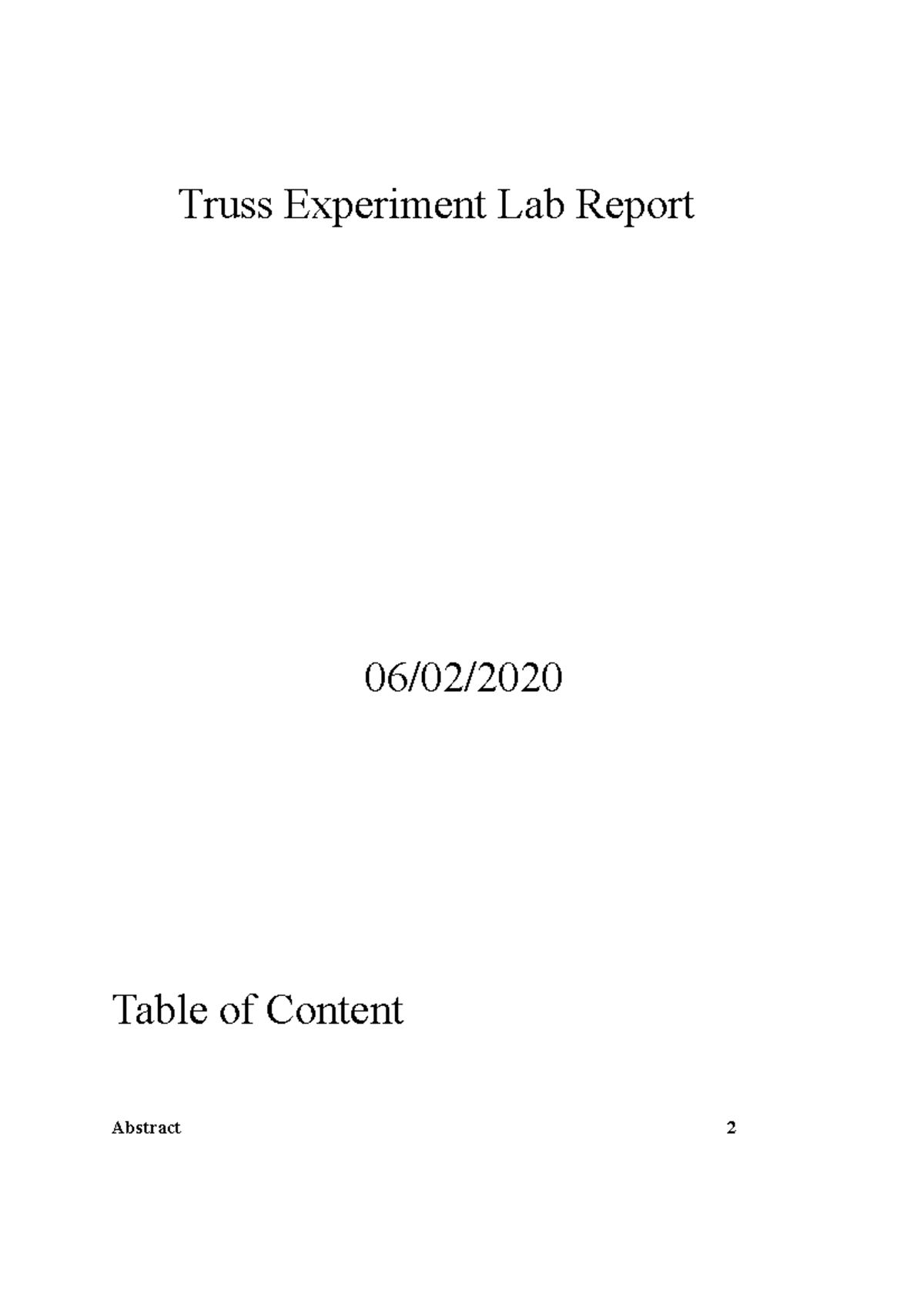 Lab Report 1 - Truss Experiment Lab Report 06/02/ Table of Content ...