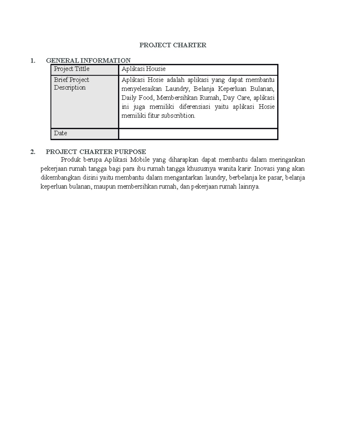 Project Charter - PROJECT CHARTER 1. GENERAL INFORMATION Project Tittle ...