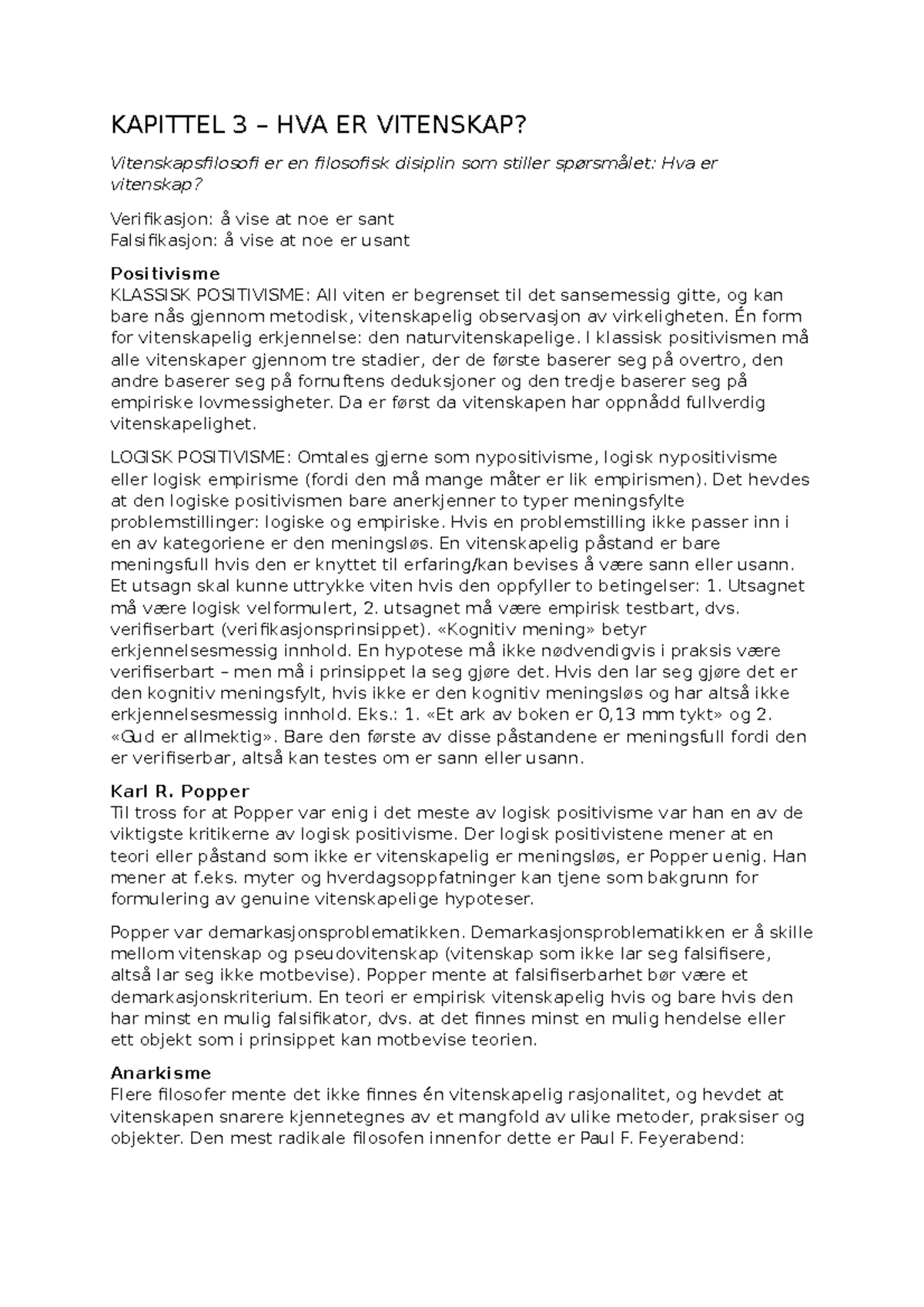 Exphil - sammendrag - KAPITTEL 3 HVA ER VITENSKAP? Vitenskapsfilosofi er en filosofisk disiplin ...