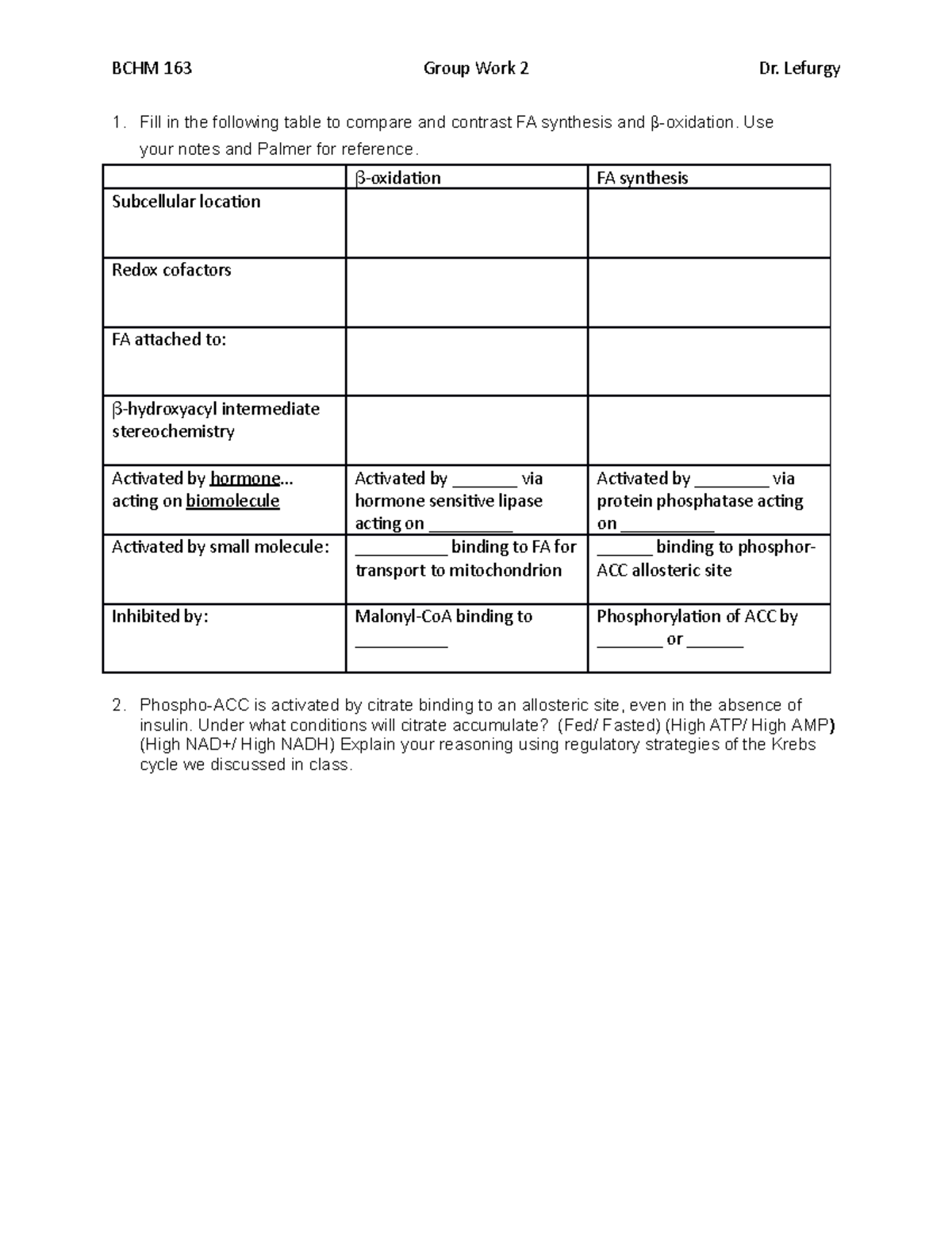 Group Work 2 Fall 2020 FAS - BCHM 163 Group Work 2 Dr. Lefurgy Fill in ...