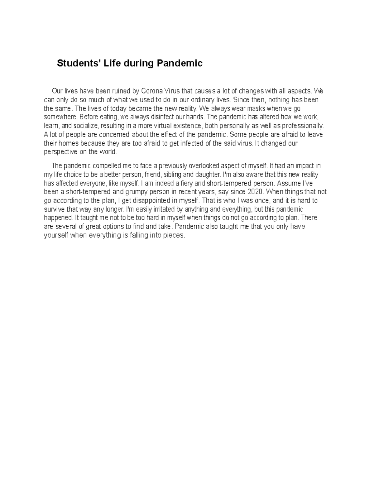 Students' life during pandemic - Students’ Life during Pandemic Our ...