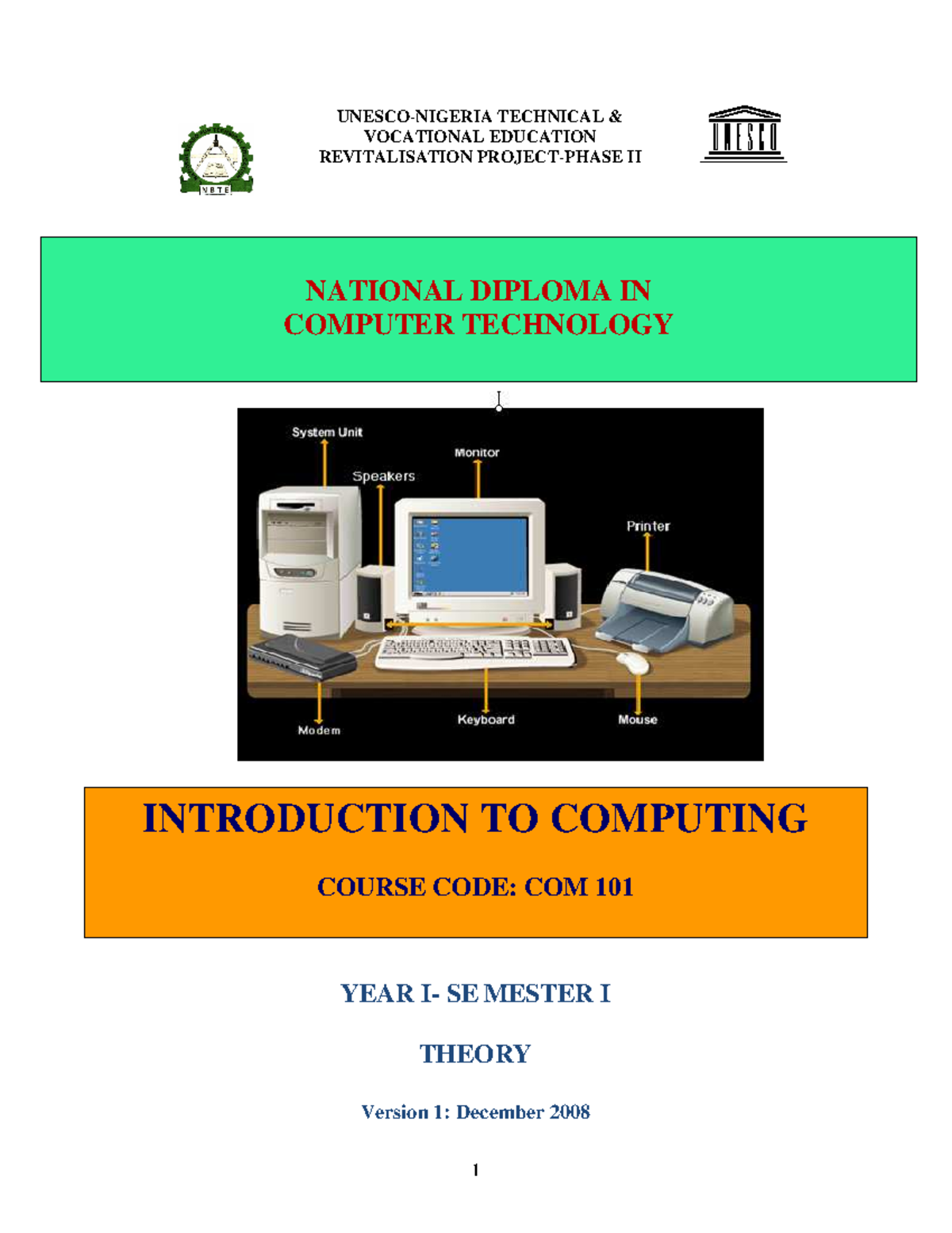 Com 101 introduction to computing theory - UNESCO-NIGERIA TECHNICAL ...