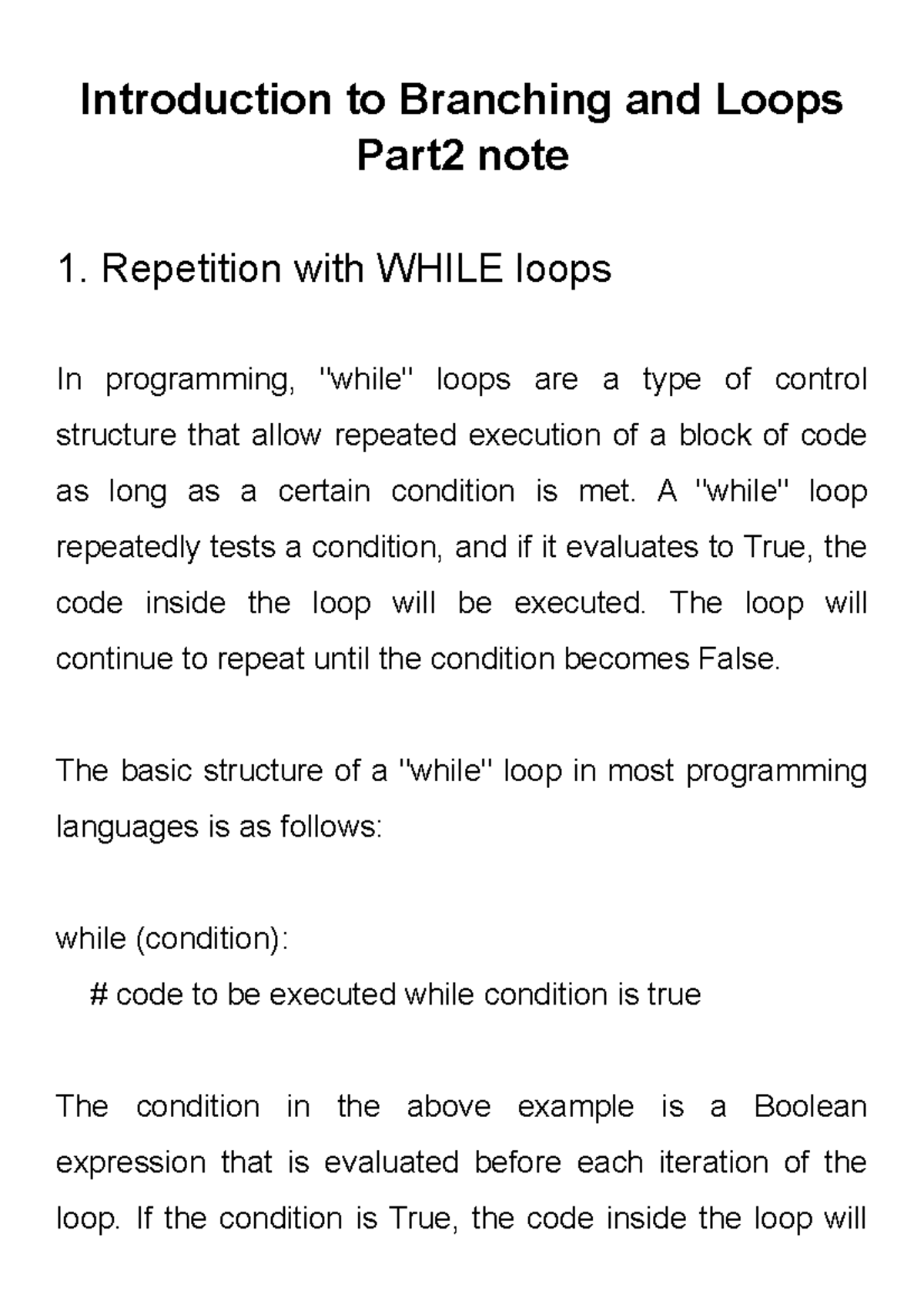 Chapter 6 - part 2- My note - Introduction to Branching and Loops Part2 note 1. Repetition with ...