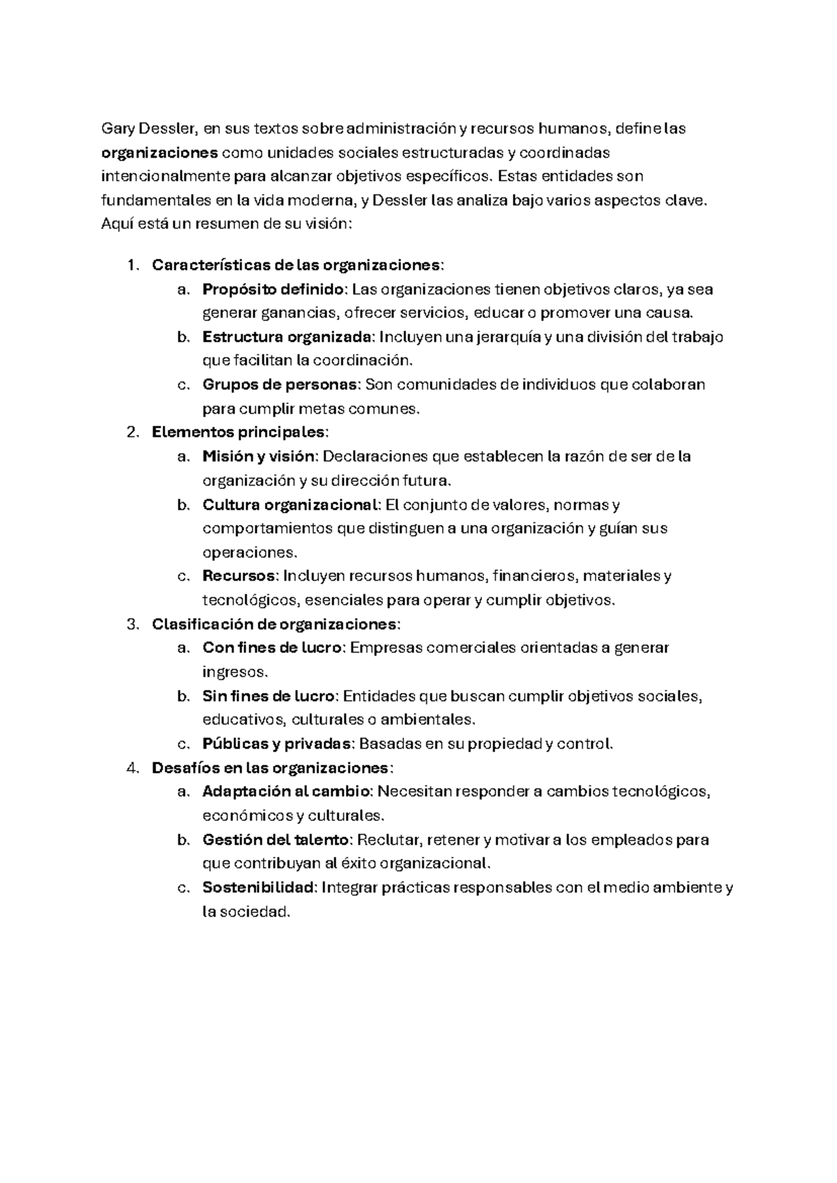 Resumen Dessler - Gary Dessler, en sus textos sobre administración y ...