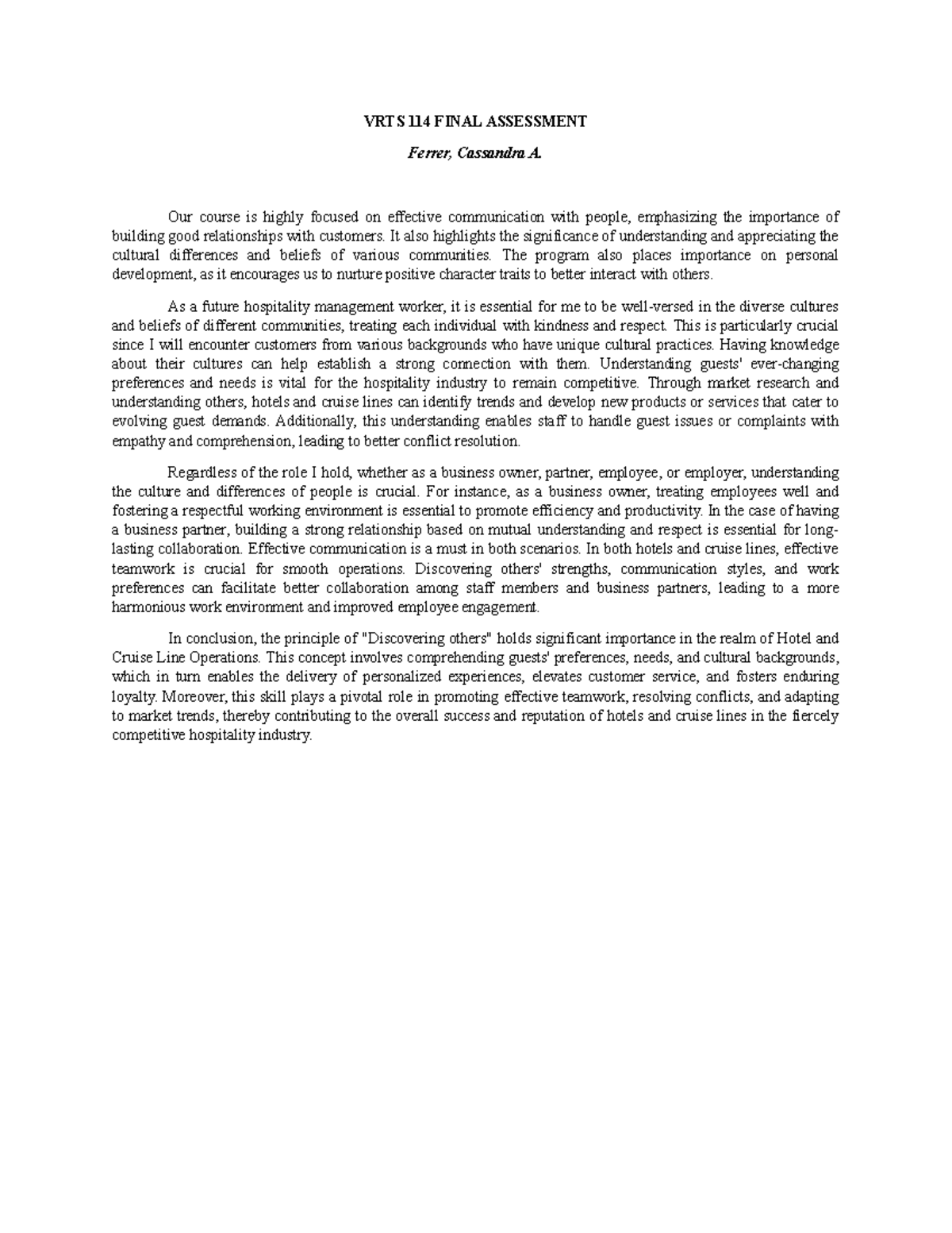 Ferrer - VRTS 114 Final Assessment-1 - VRTS 114 FINAL ASSESSMENT Ferrer, Cassandra A. Our course ...