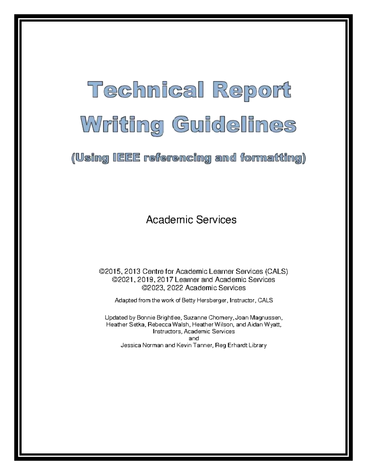 IEEE Technical Report Writing Guidelines - Academic Services ©2015 ...