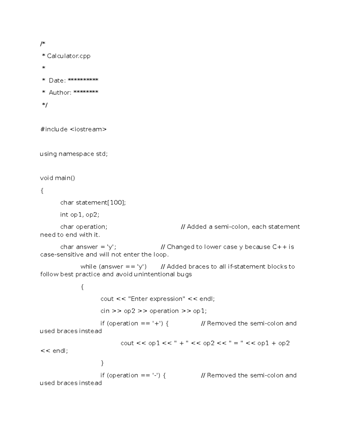 CS210 Assignment 2 - /* Calculator Date: ********** Author: ******** */ #include - Studocu