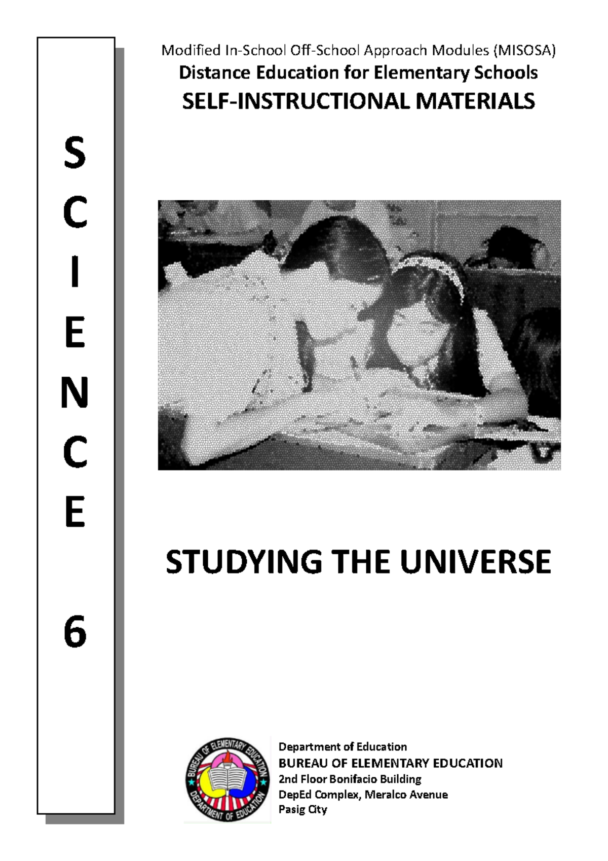 Studying THE Universe Module - S C I E N C E 6 Modified In-School Off ...