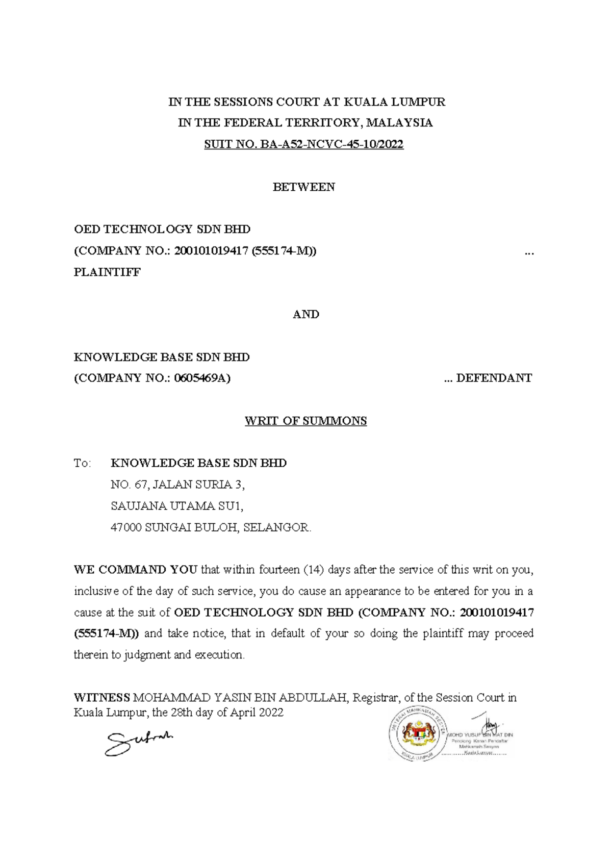 WRIT Draft - IN THE SESSIONS COURT AT KUALA LUMPUR IN THE FEDERAL TERRITORY, MALAYSIA SUIT NO ...