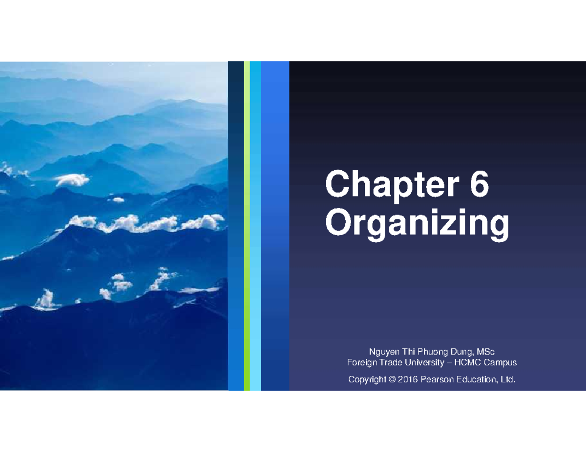Chapter 6 Organizing - Chapter 6 Organizing Nguyen Thi Phuong Dung, MSc ...