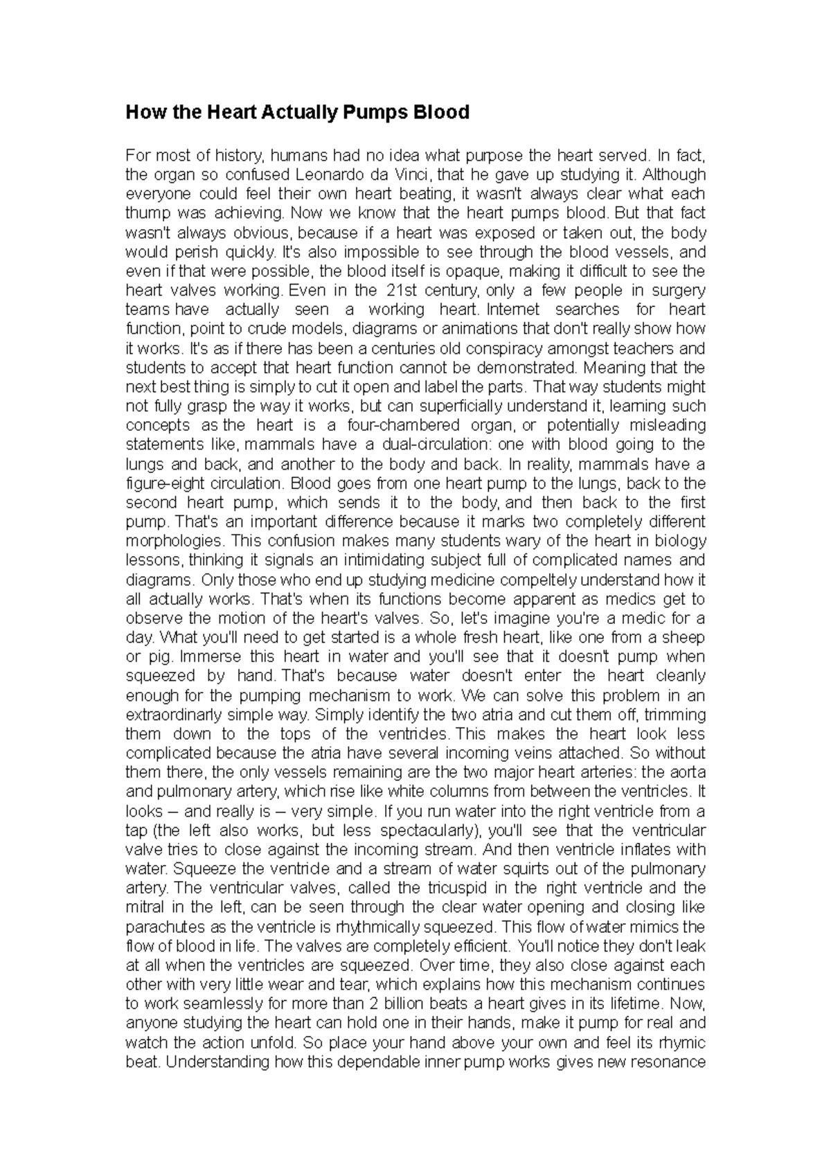 How the Heart Actually Pumps Blood - In fact, the organ so confused ...