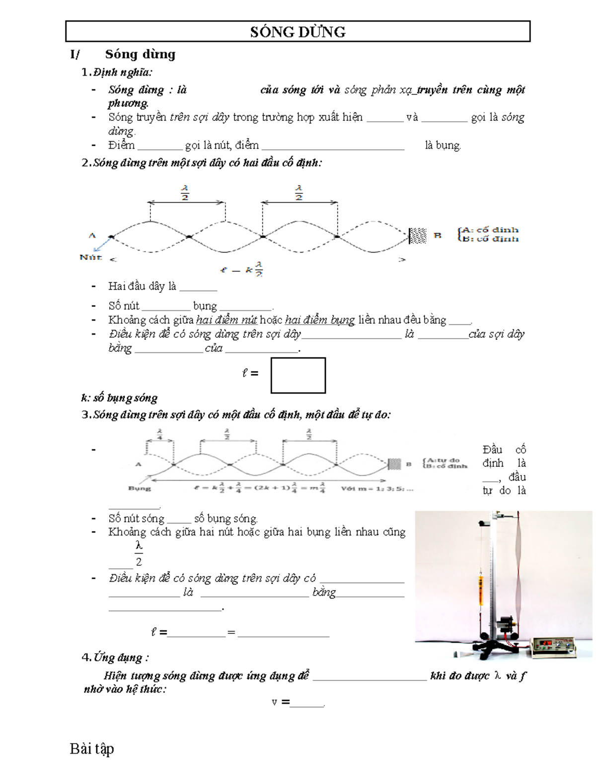 Ly thuyet va bai tap song dung - SÓNG DỪNG I/Sóng dừng 1. Định nghĩa ...