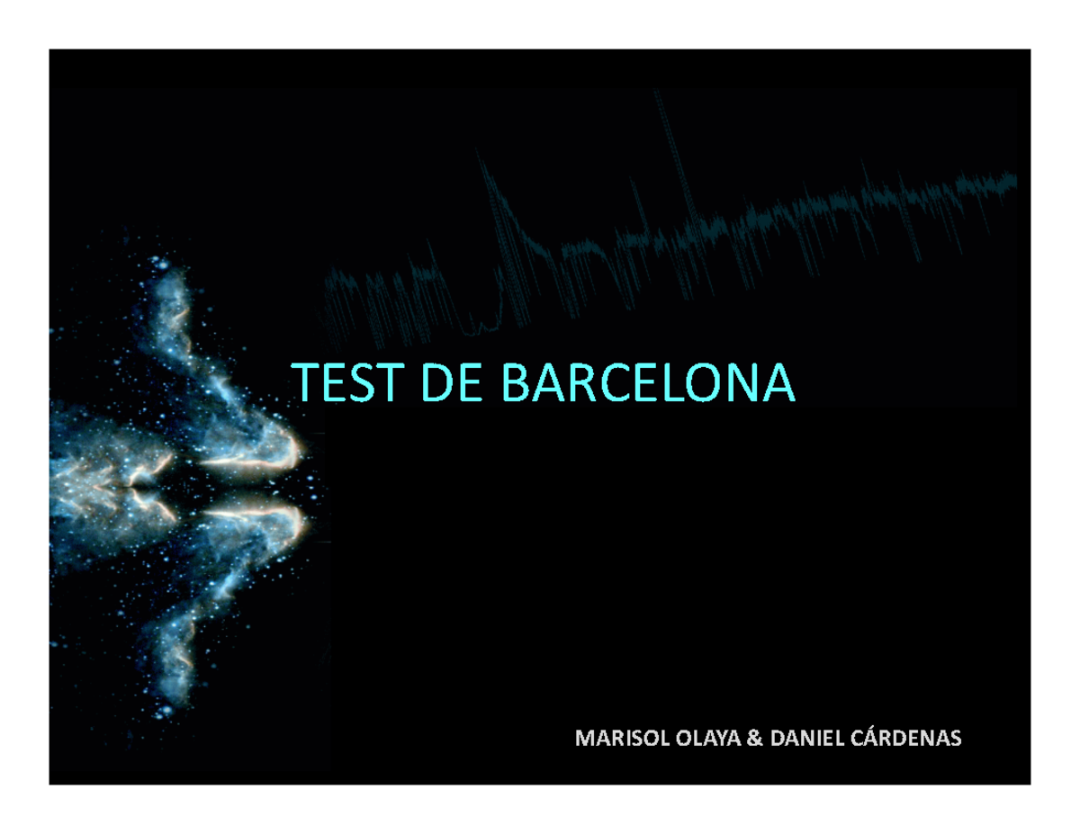 TEST DE Barcelona - Formato - TEST DE BARCELONA TEST DE BARCELONA Es un ...