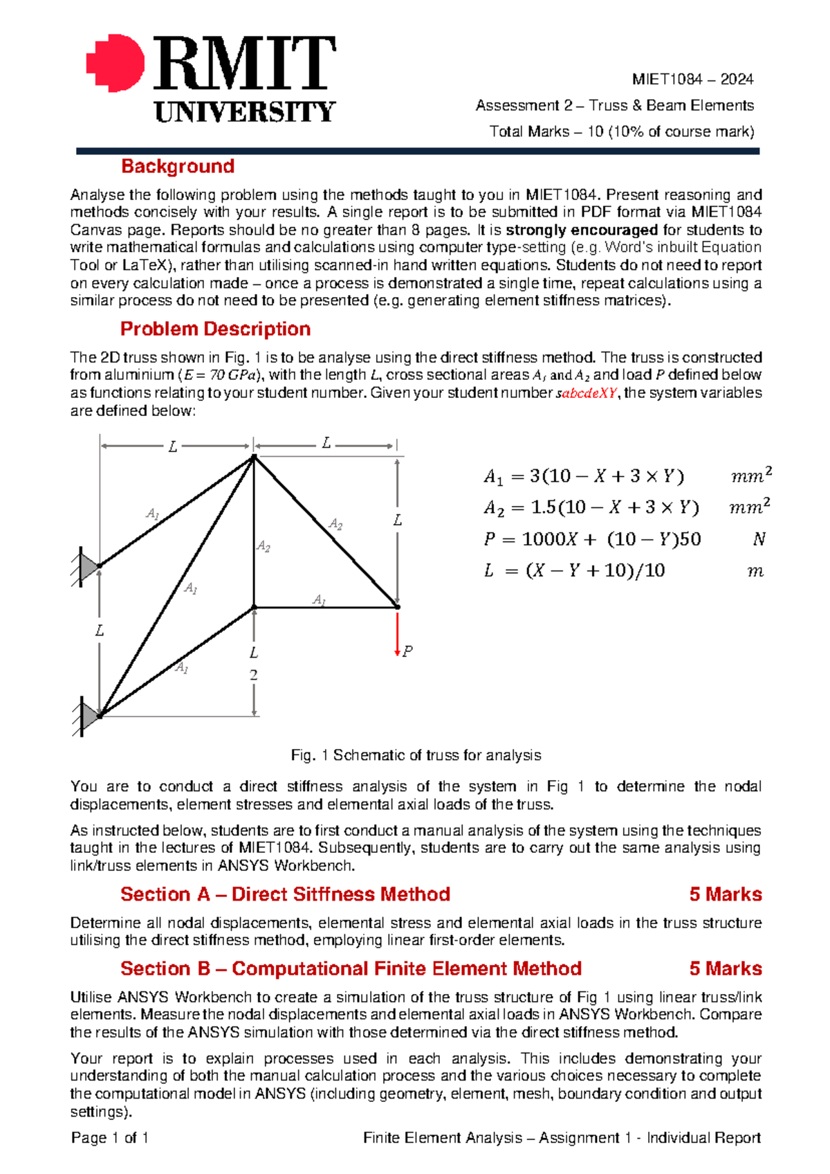 MIET1084 - A02 - ...................... - Page 1 of 1 Finite Element Analysis – Assignment 1 ...