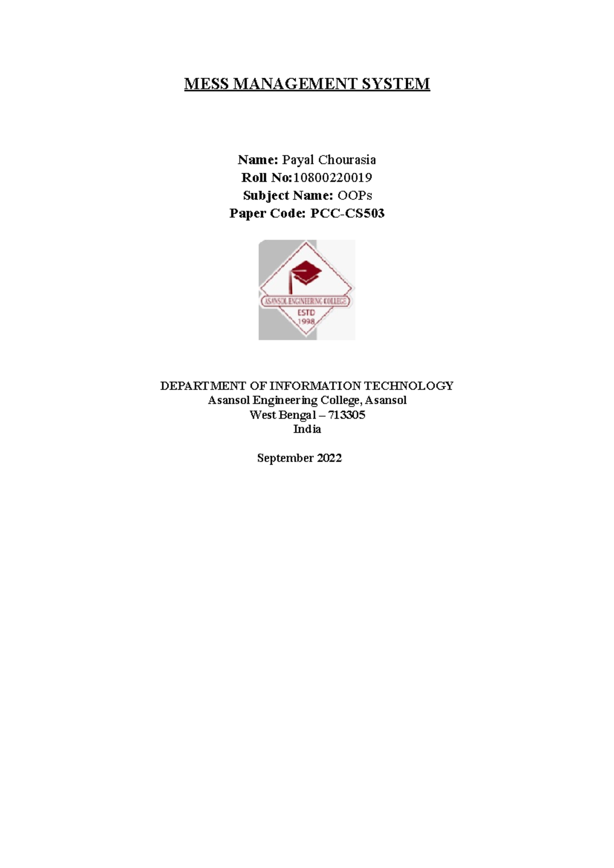 MESS Management System - MESS MANAGEMENT SYSTEM Name: Payal Chourasia ...