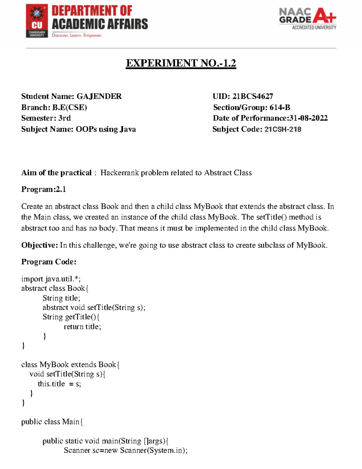 EXP-1 - ....... - EXPERIMENT NO.-1. Student Name: GAJENDER UID: 21BCS Branch: B(CSE) Section ...