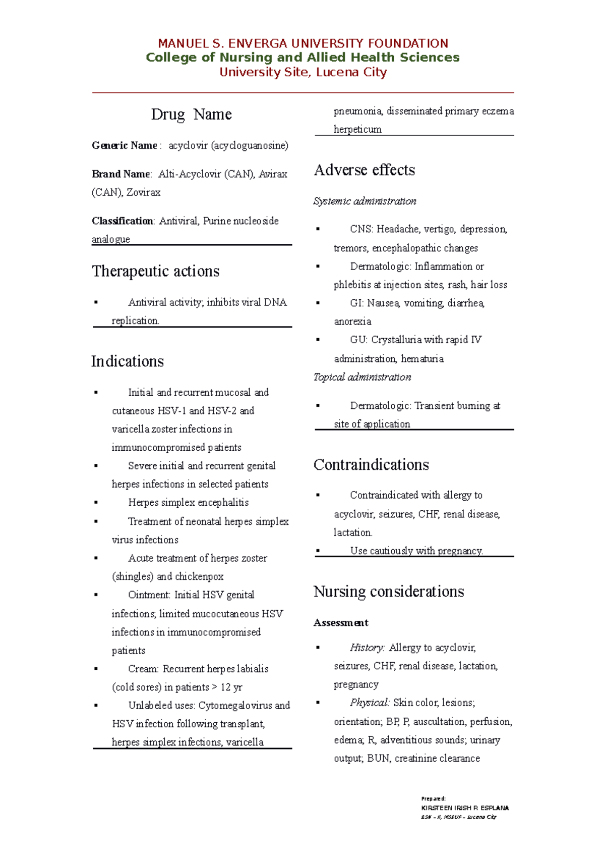 Acyclovir - DRUG Study - MANUEL S. ENVERGA UNIVERSITY FOUNDATION ...
