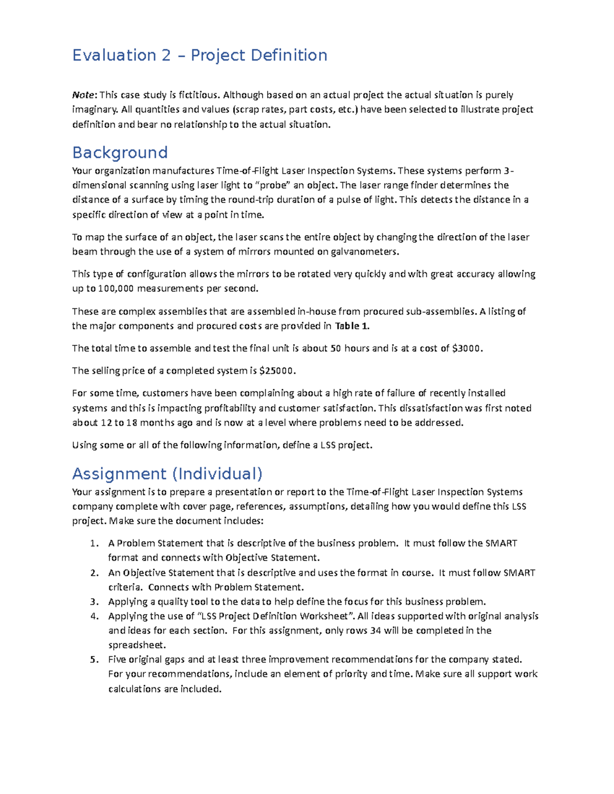 Assignment 2 Project Definition - Evaluation 2 – Project Definition Note: This case study is ...