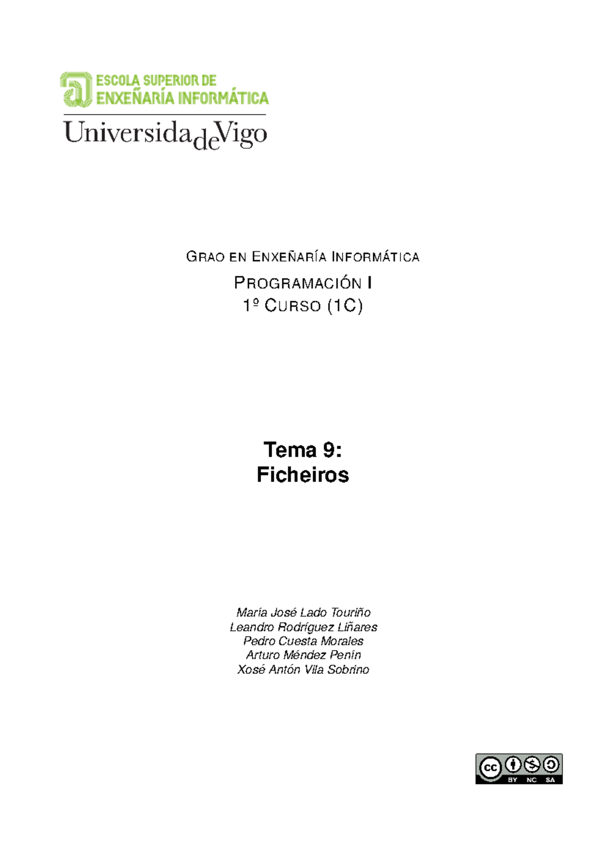 Tema9 - Apuntes de clase tema 9 tecno - GRAO EN ENXE NAR ̃ ́IA INFORM ...
