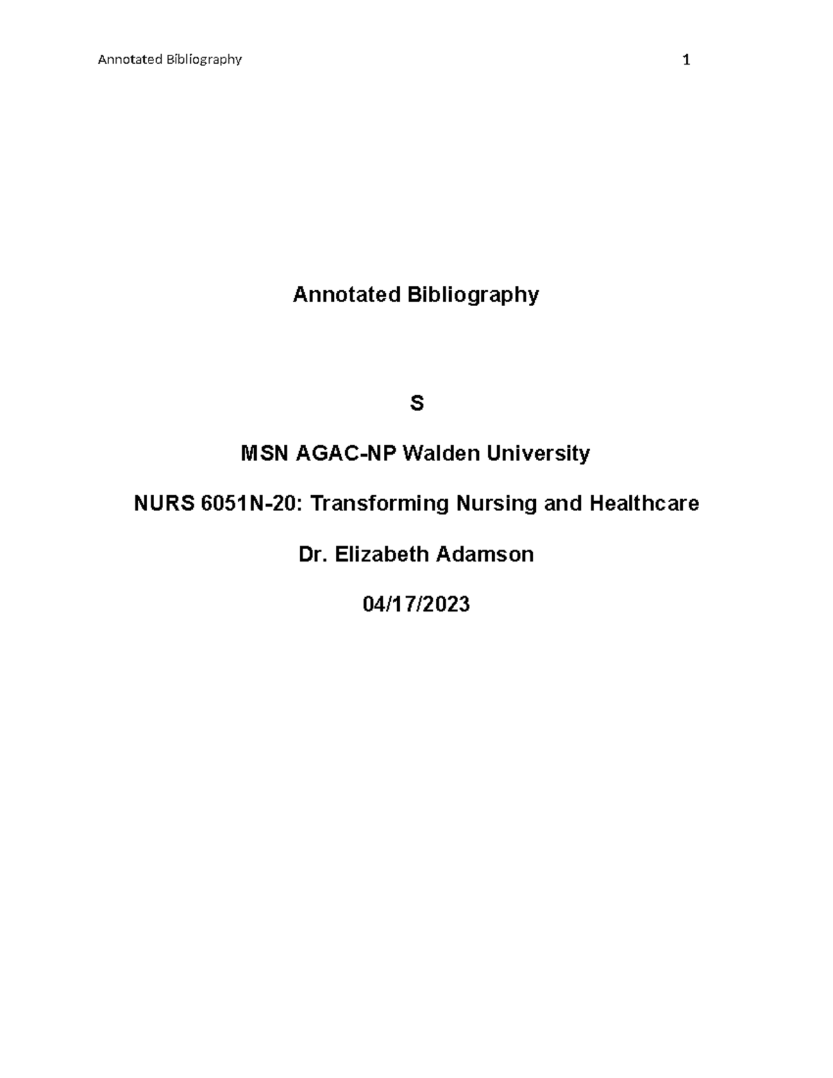 WK8Assgn - informatics NURS 6051 - Annotated Bibliography S MSN AGAC-NP ...