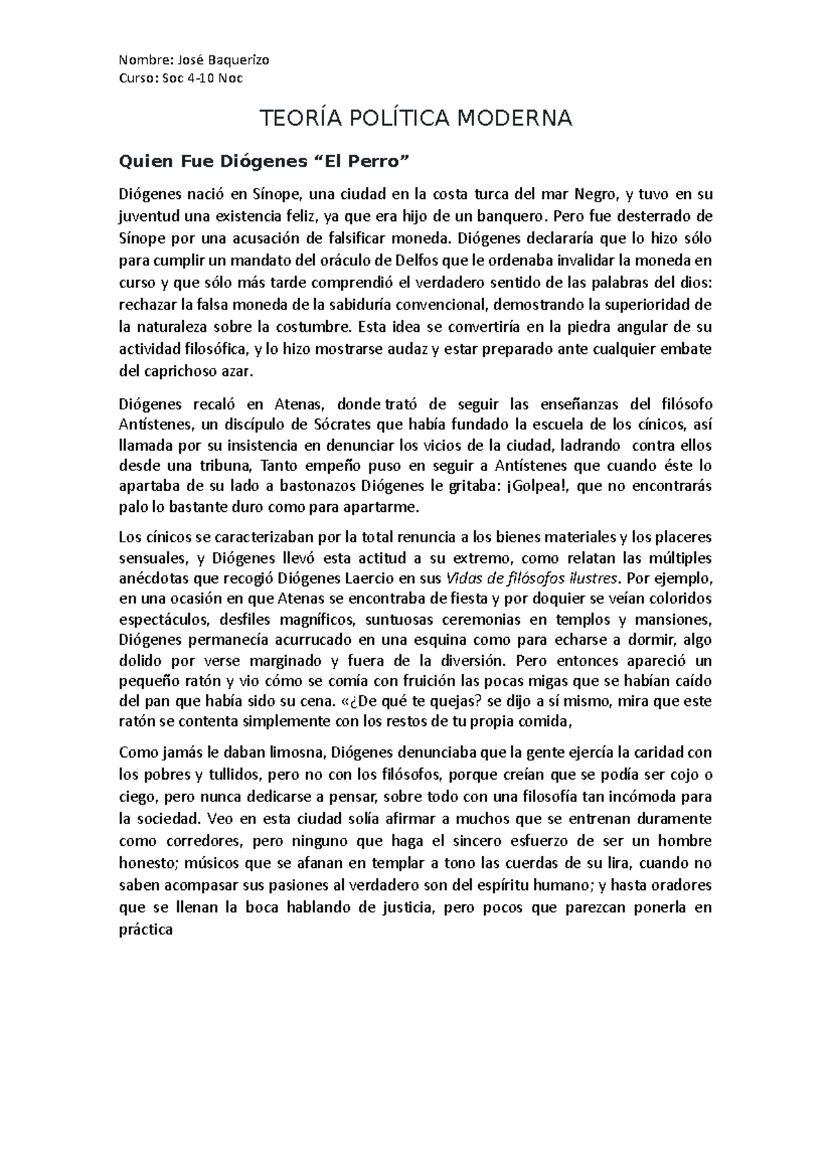 Diogenes - Nombre: José Baquerizo Curso: Soc 4-10 Noc TEORÍA POLÍTICA ...