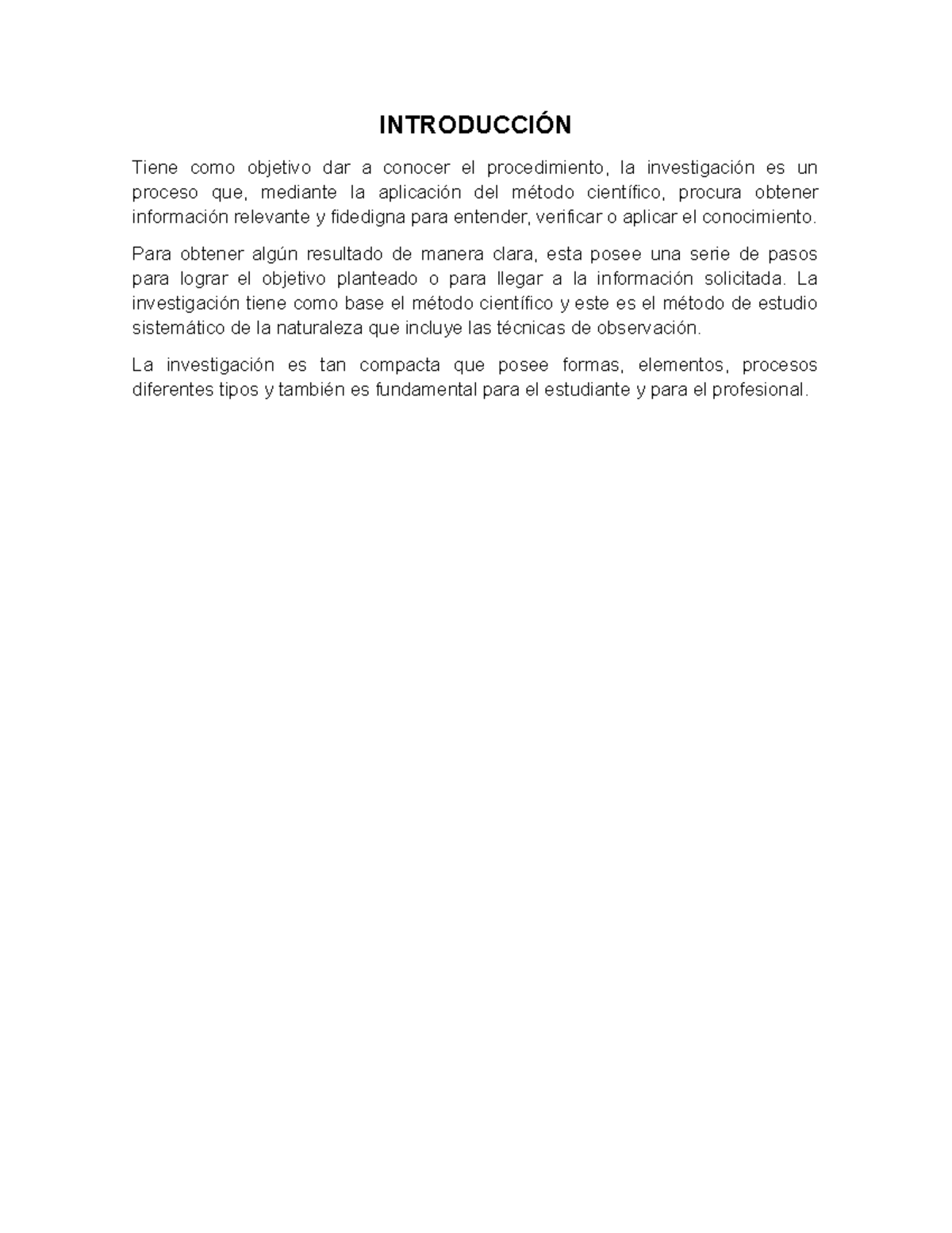 IntroduccióN tipos de ivestigacion - INTRODUCCIÓN Tiene como objetivo dar a conocer el - Studocu