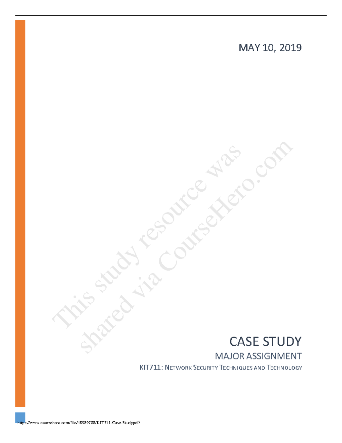 KIT711 Case Study.pdf - Assignment - Warning: TT: undefined function: 32 Warning: TT: undefined ...