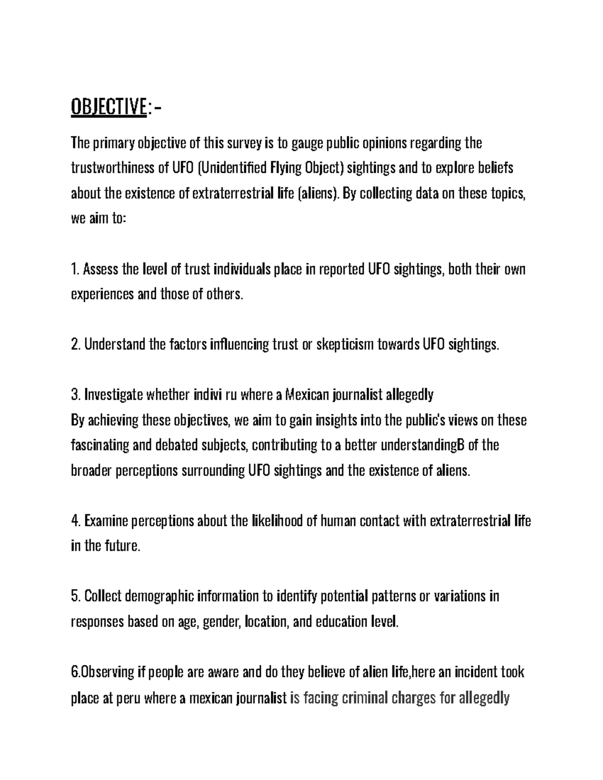 Objective - OBJECTIVE:- The primary objective of this survey is to ...